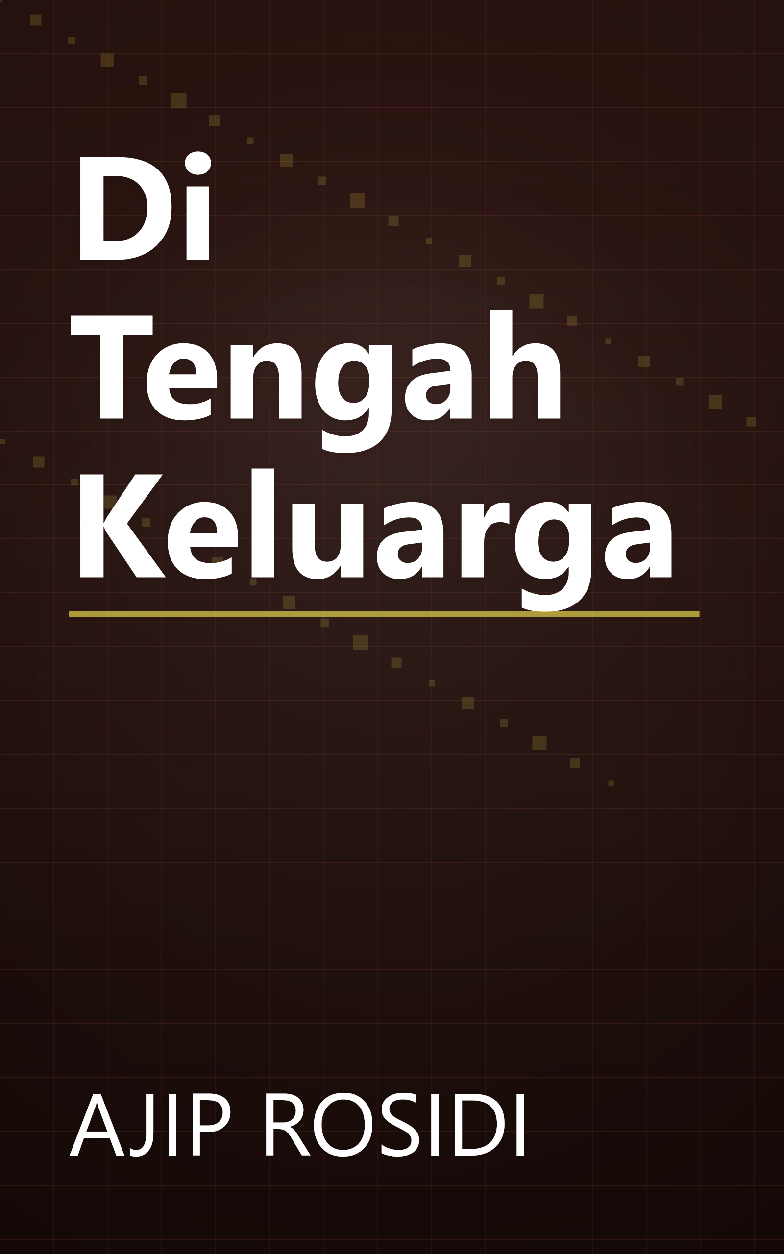 Di Tengah Keluarga book cover