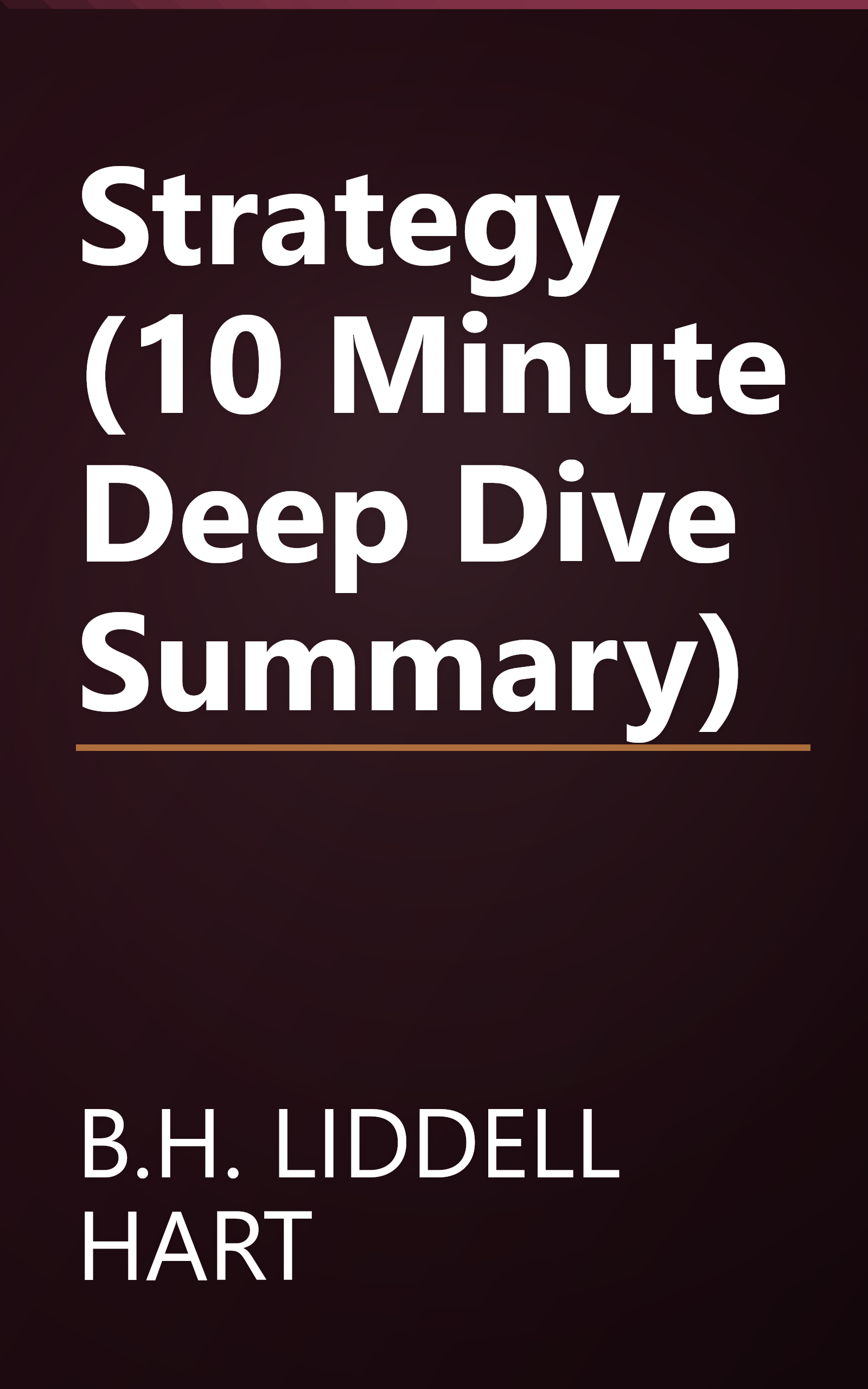 Strategy (10 Minute   Deep Dive Summary) book cover
