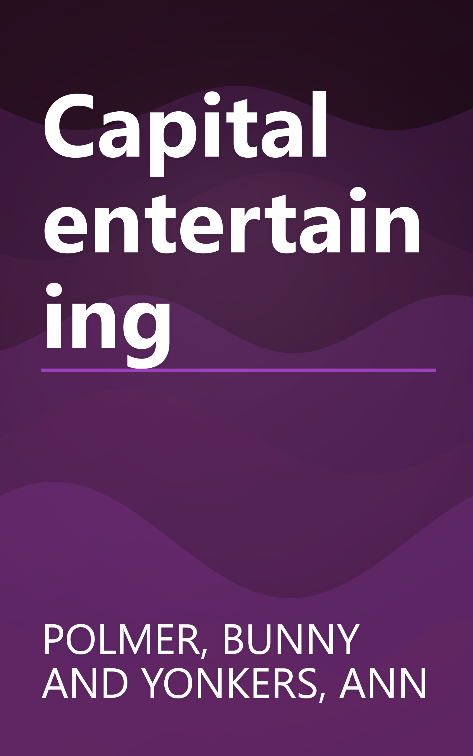 Capital entertaining book cover