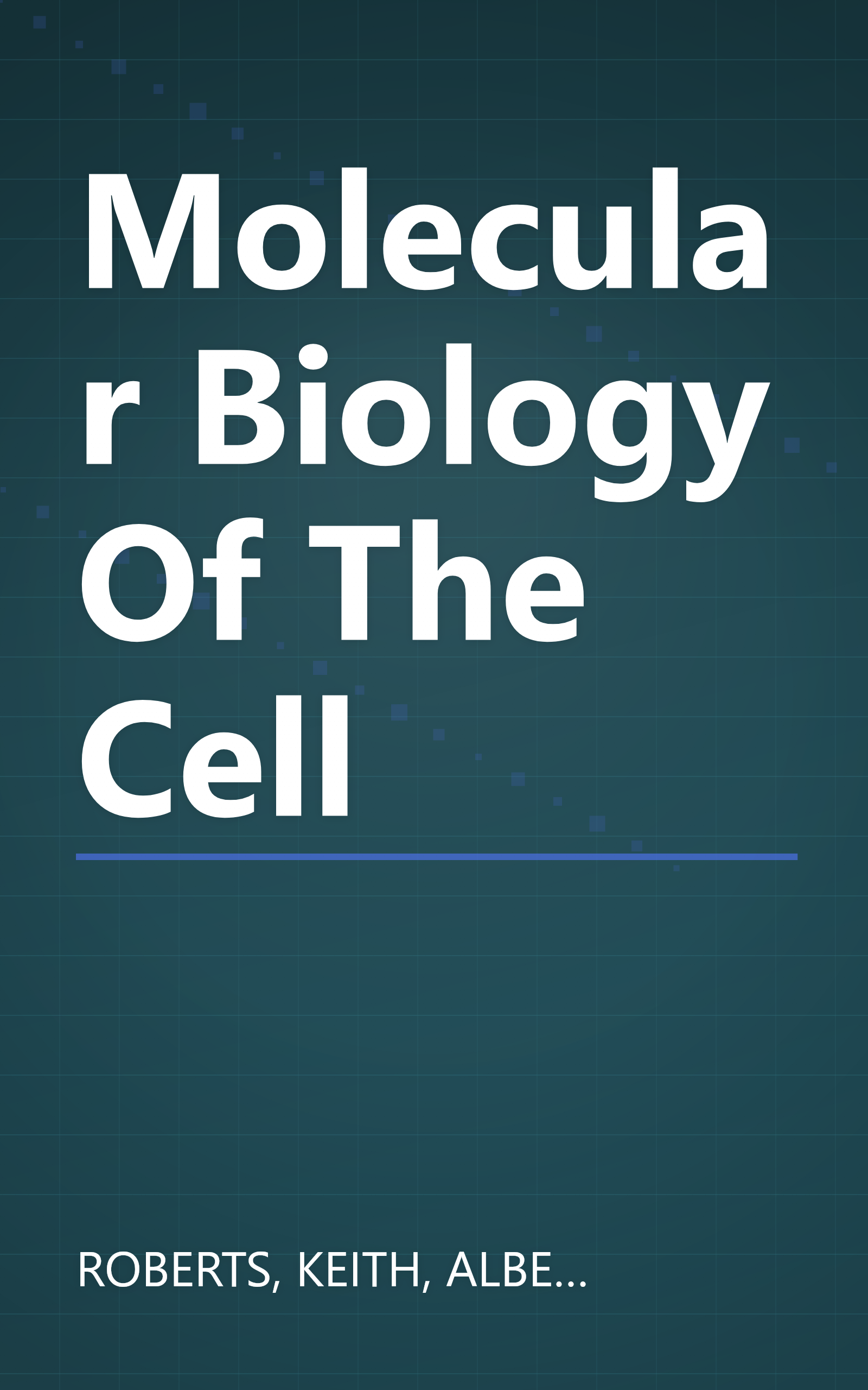 Molecular Biology Of The Cell book cover
