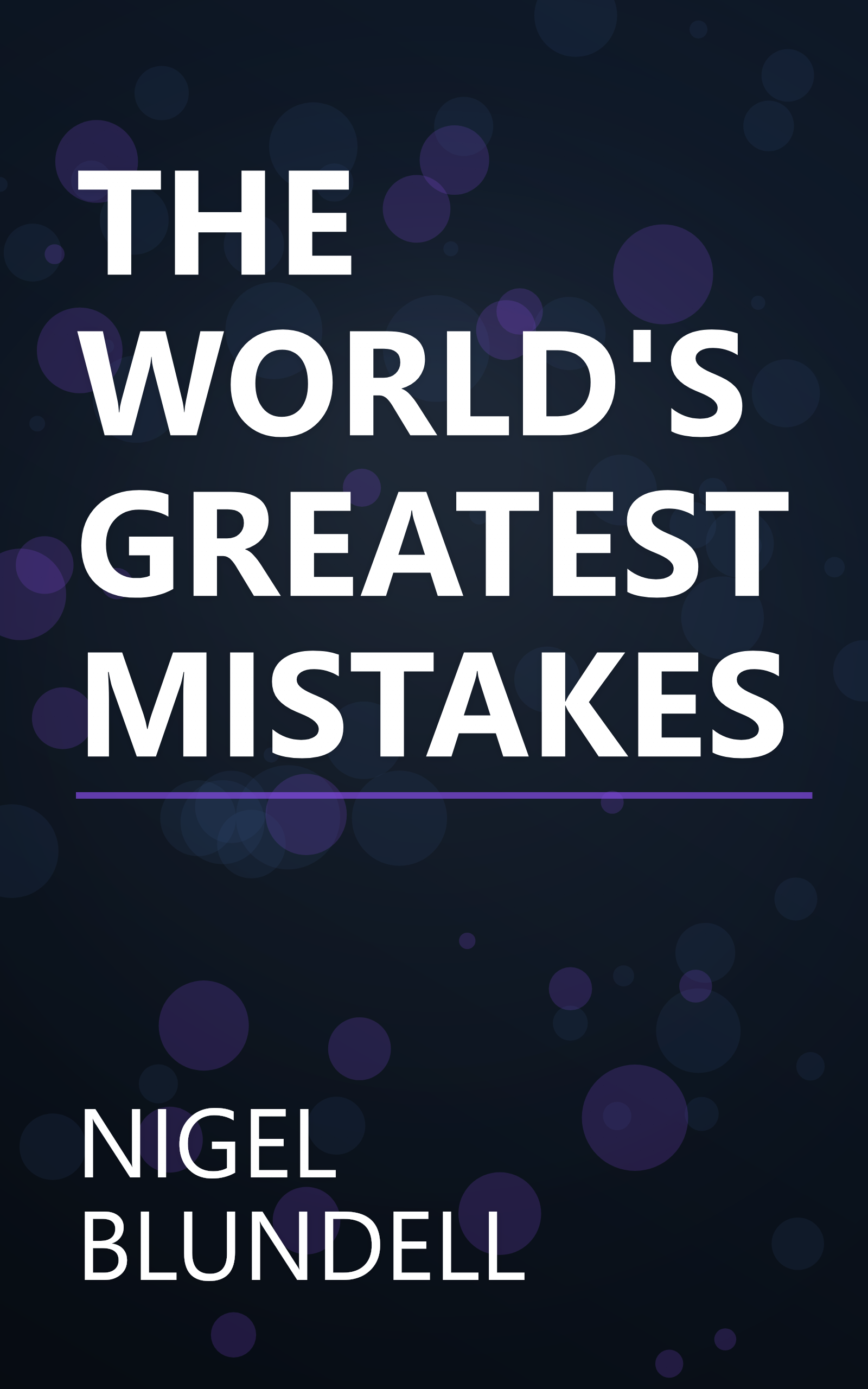 THE WORLD'S GREATEST MISTAKES book cover