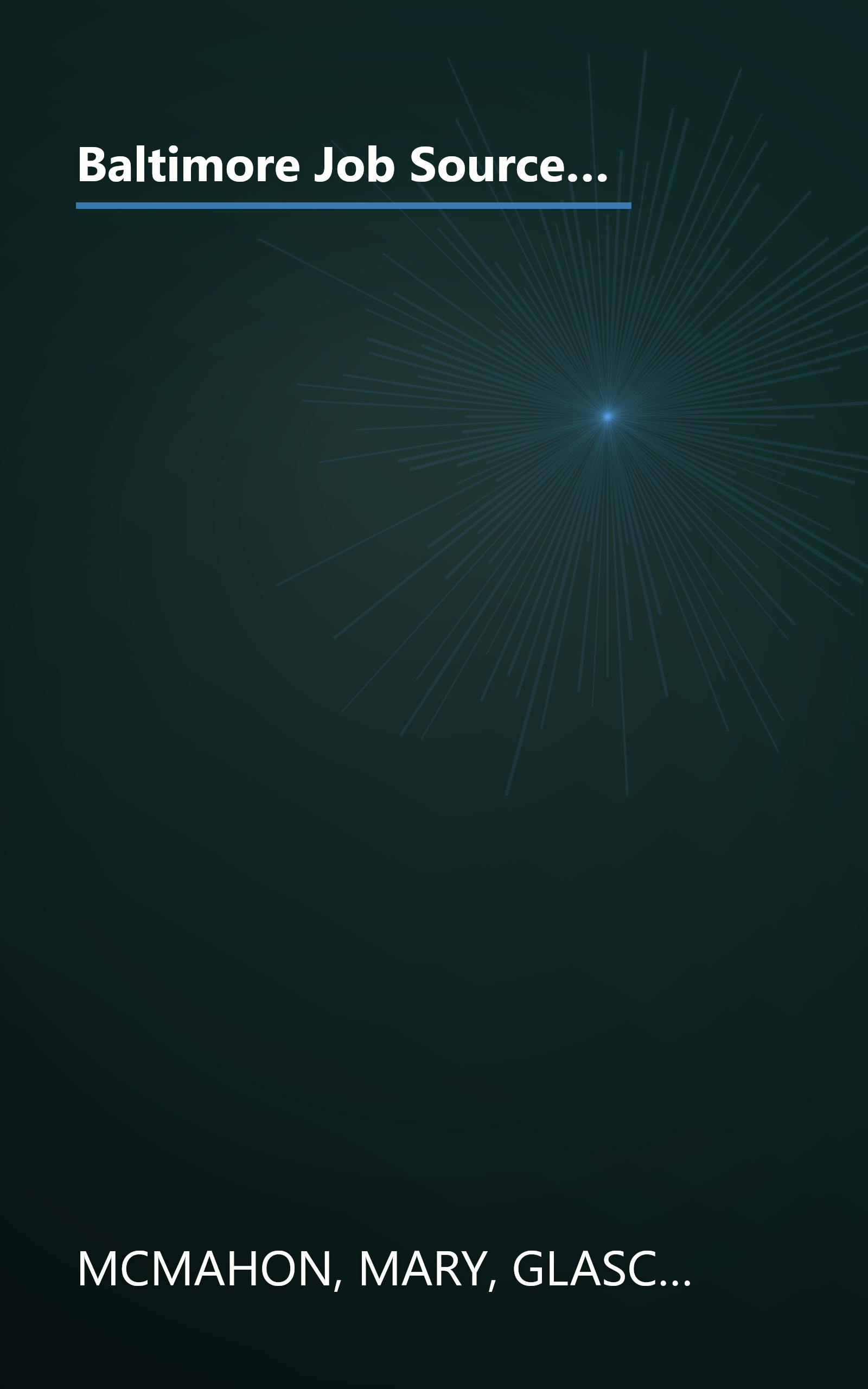 Baltimore Job Source: The Only Source You Need to Land the Internship, Entry-Level or Middle Management Job of Your Choice book cover