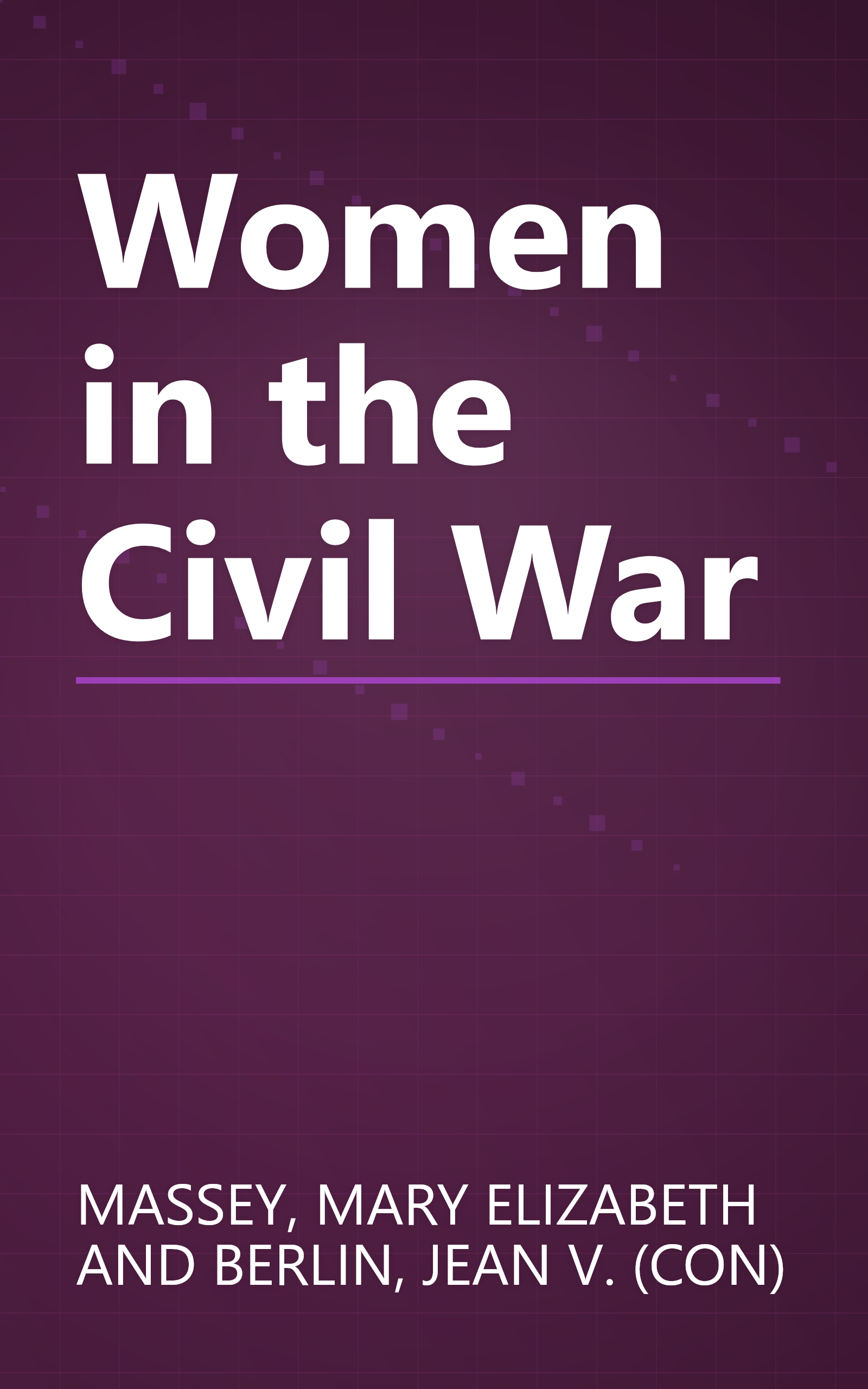 Women in the Civil War book cover