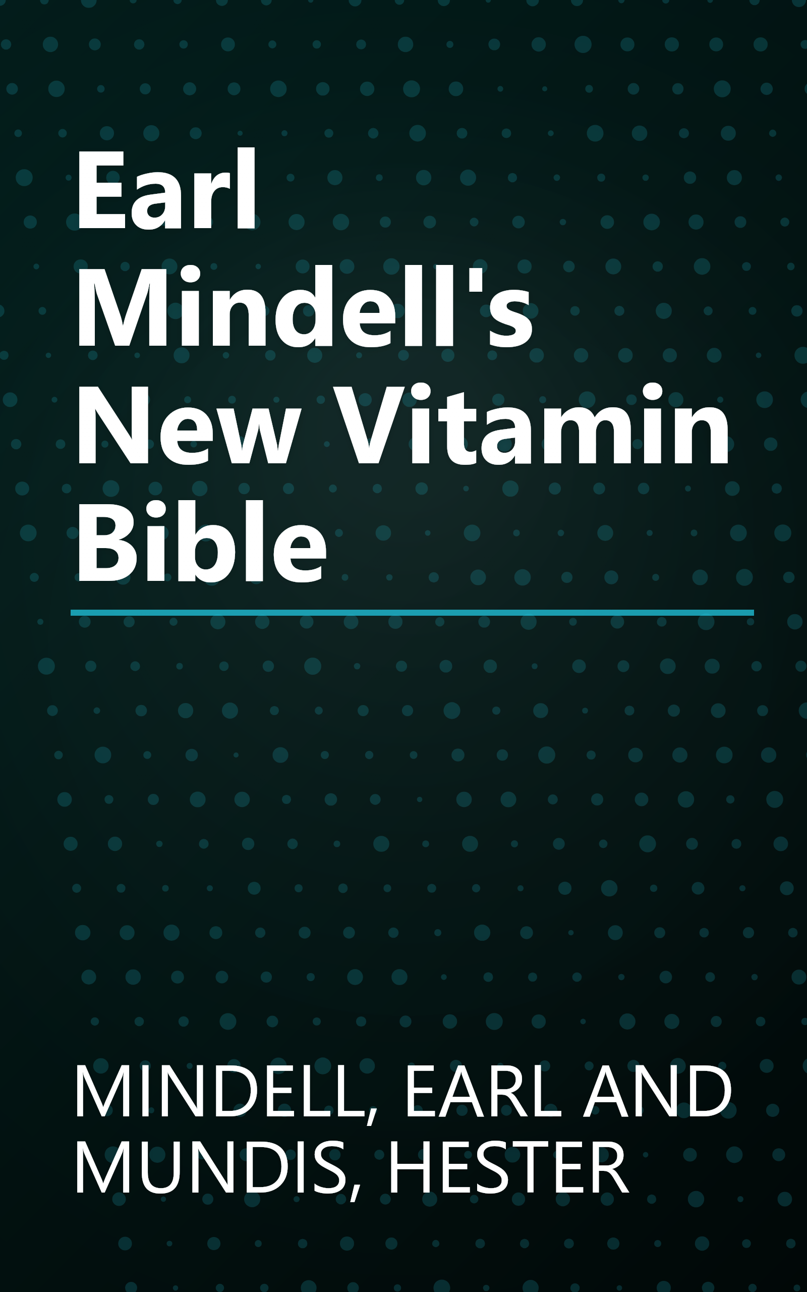 Earl Mindell's New Vitamin Bible book cover