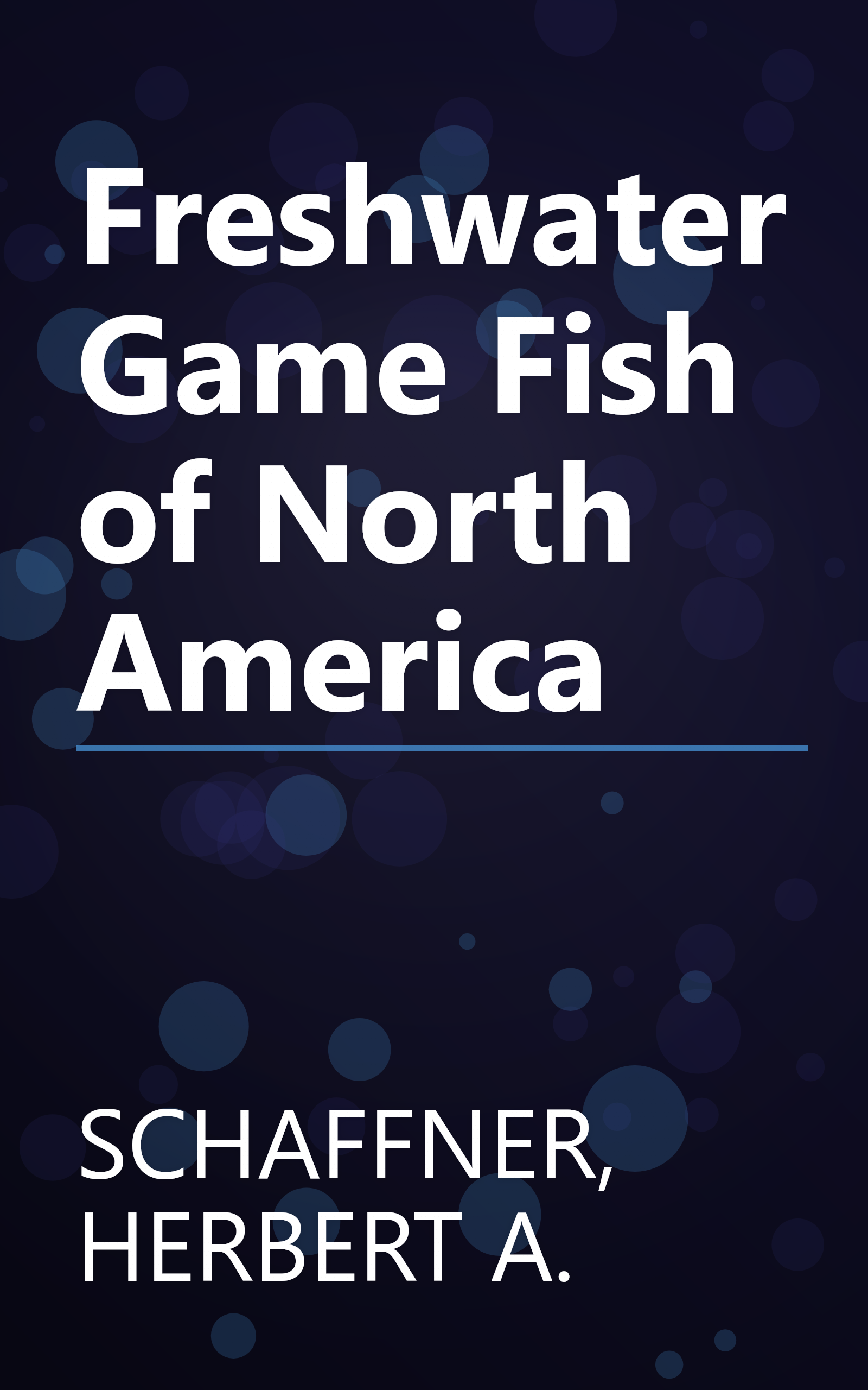 Freshwater Game Fish of North America book cover