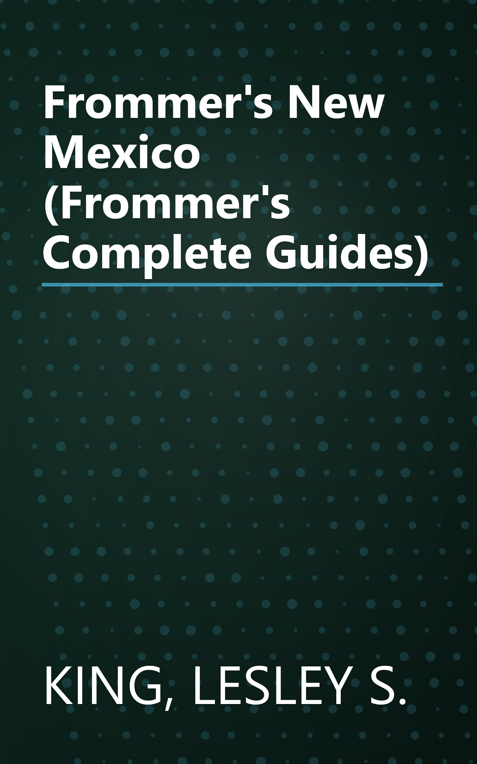 Frommer's New Mexico (Frommer's Complete Guides) book cover