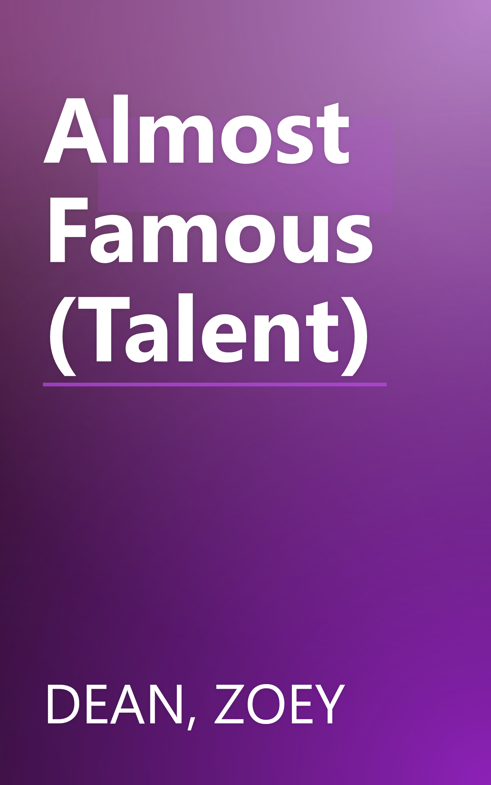 Almost Famous (Talent) book cover
