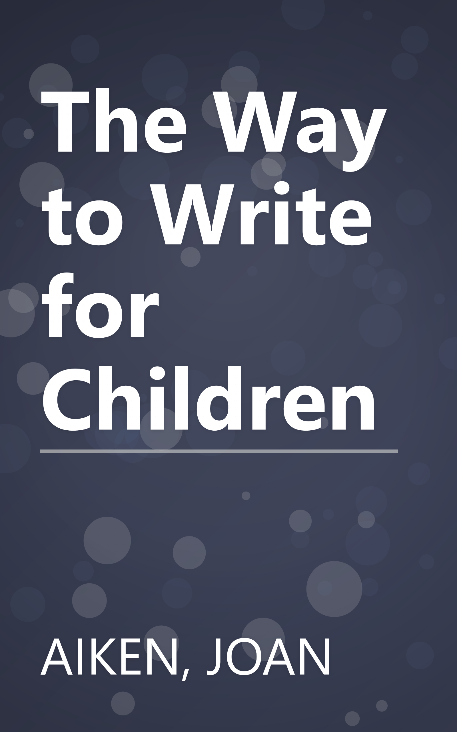 The Way to Write for Children book cover