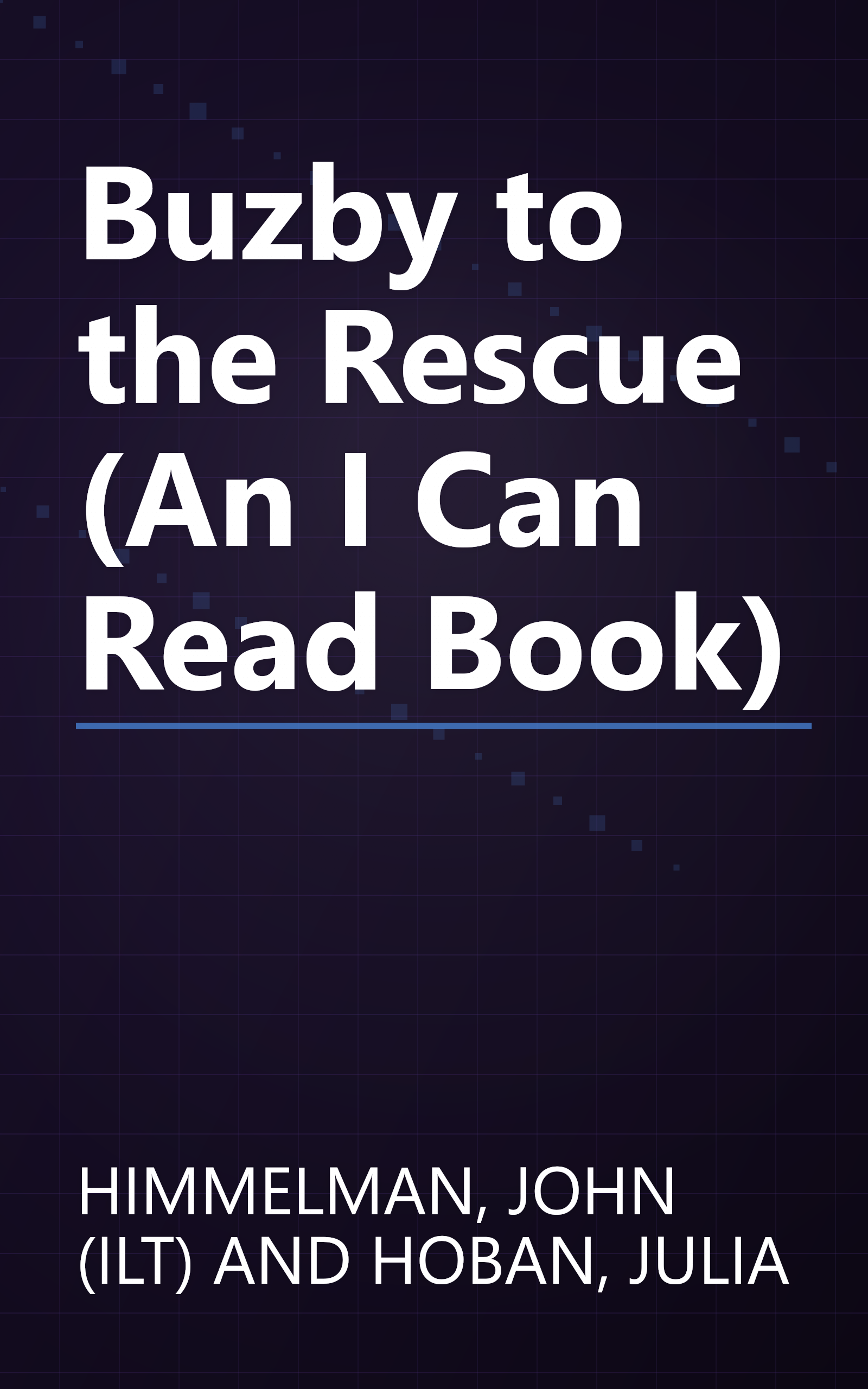 Buzby to the Rescue (An I Can Read Book) book cover