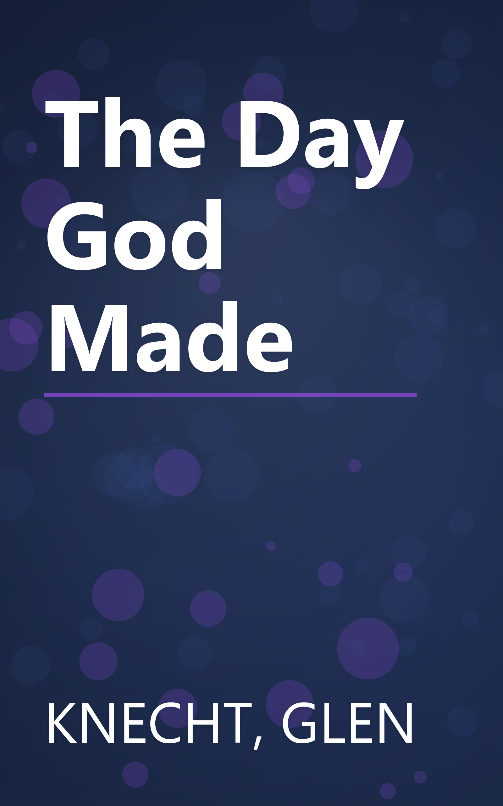 The Day God Made book cover
