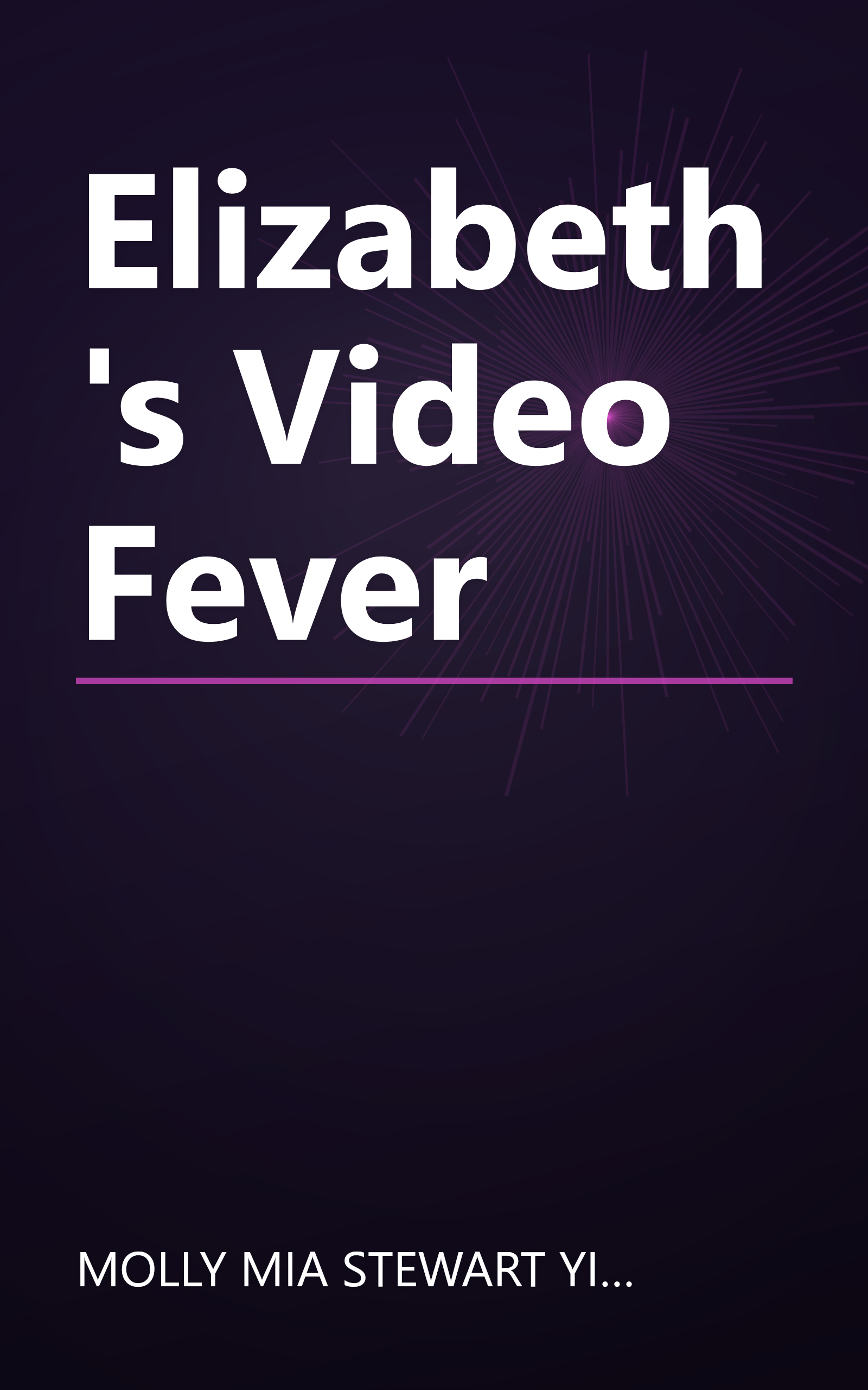 Elizabeth's Video Fever book cover
