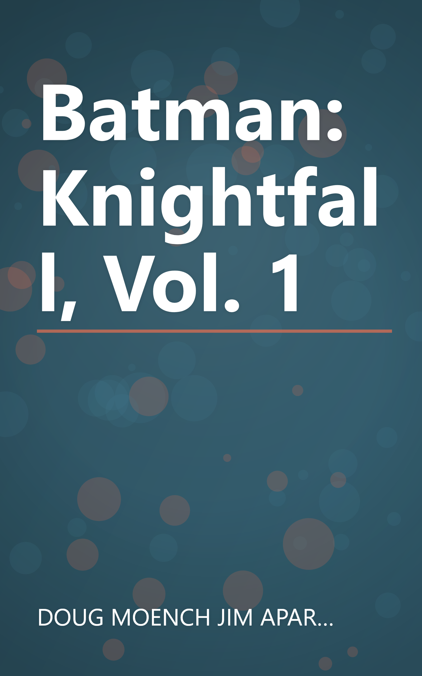 Batman: Knightfall, Vol. 1 book cover
