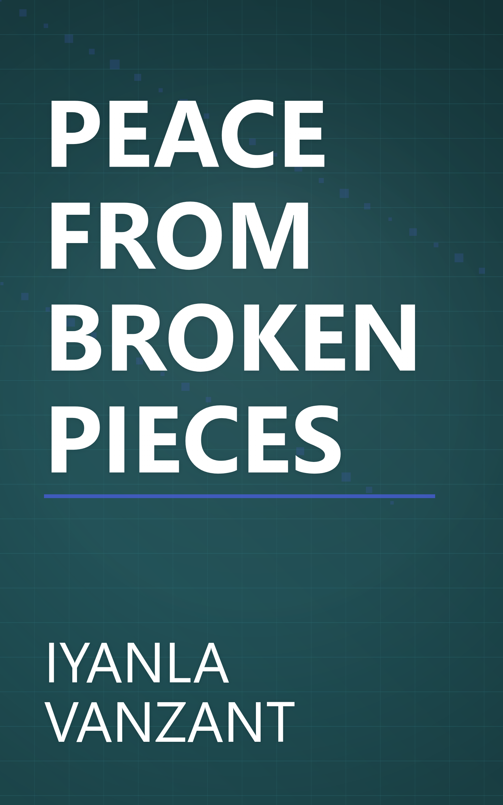 PEACE FROM BROKEN PIECES book cover