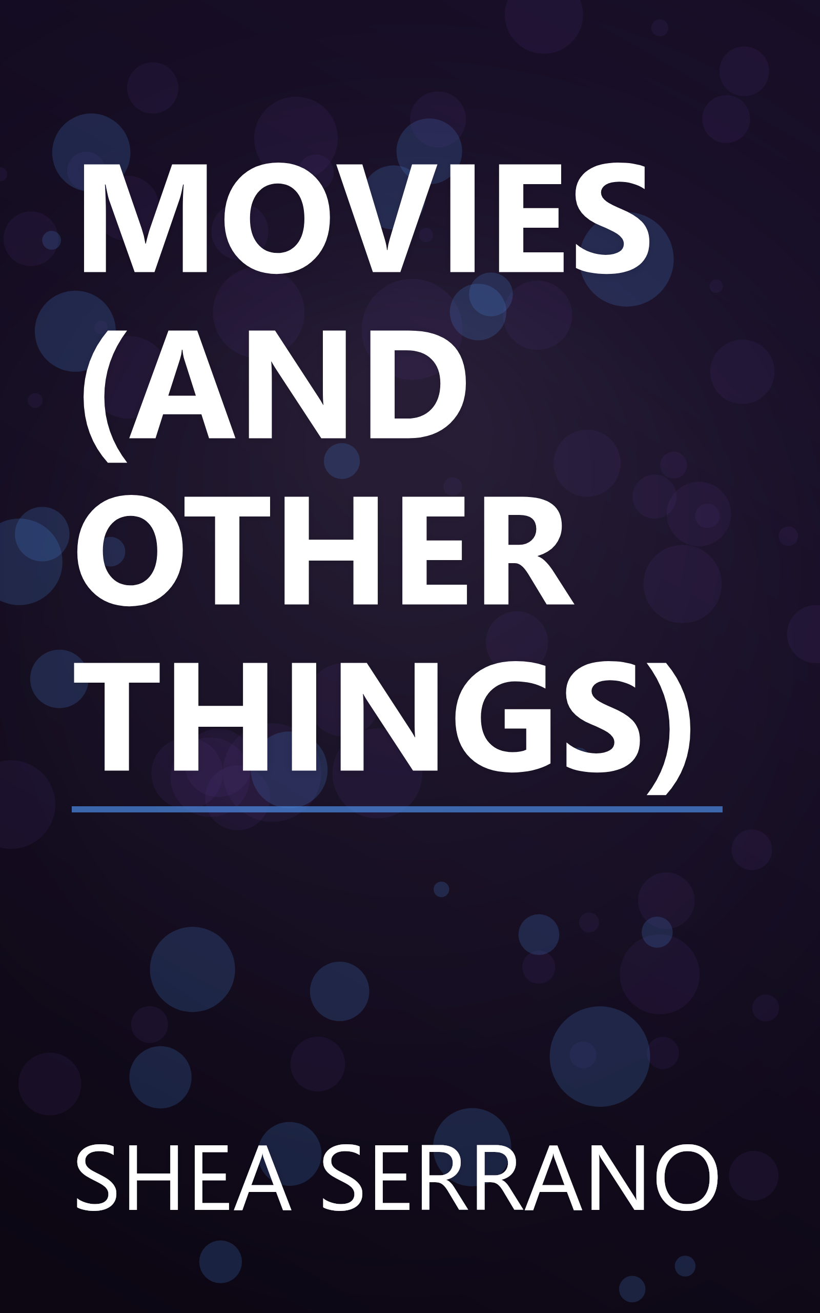 MOVIES (AND OTHER THINGS) book cover