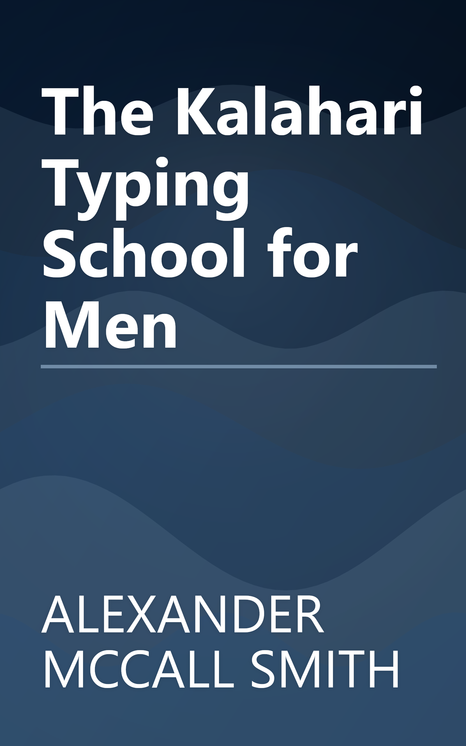 The Kalahari Typing School for Men book cover