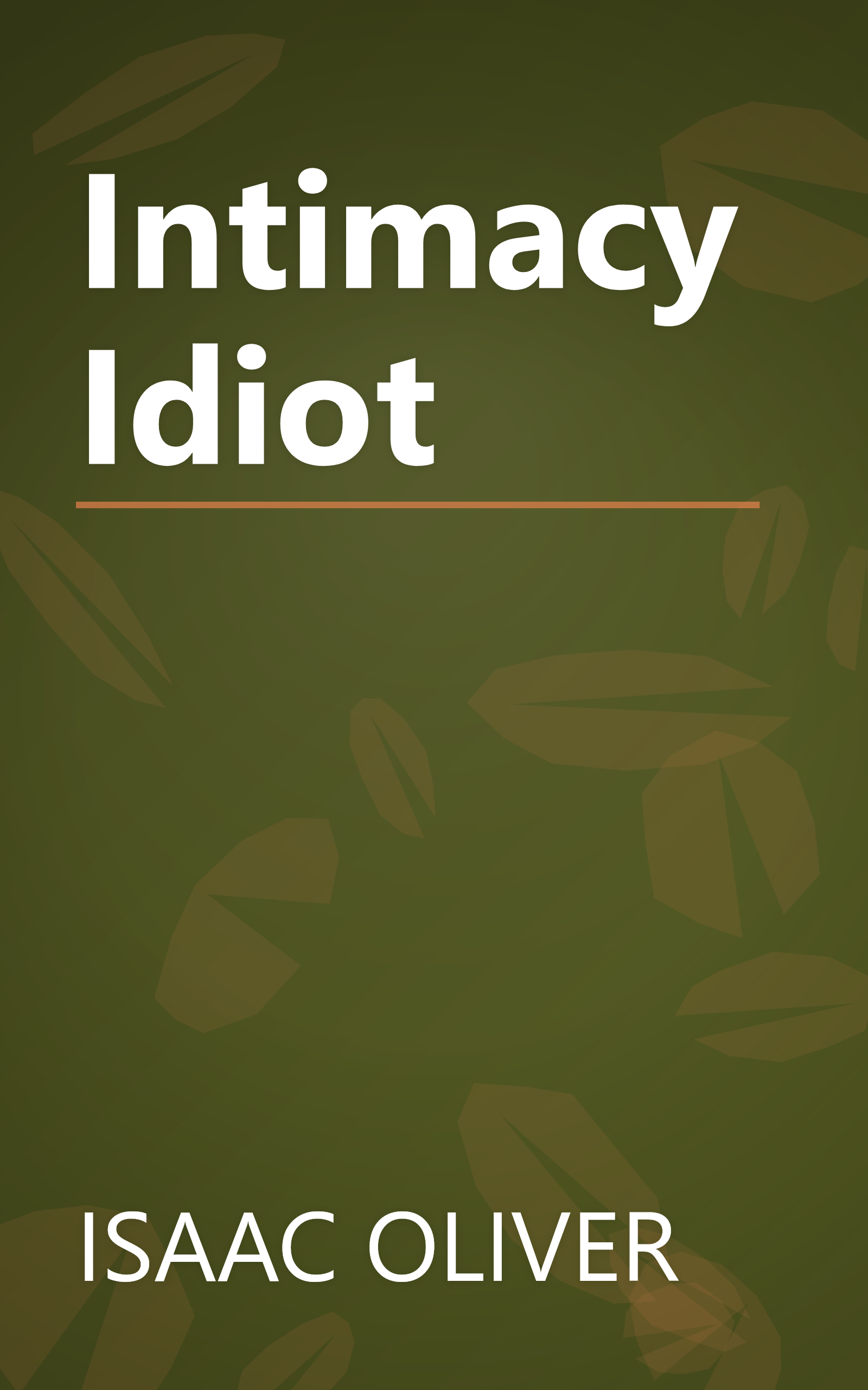 Intimacy Idiot book cover
