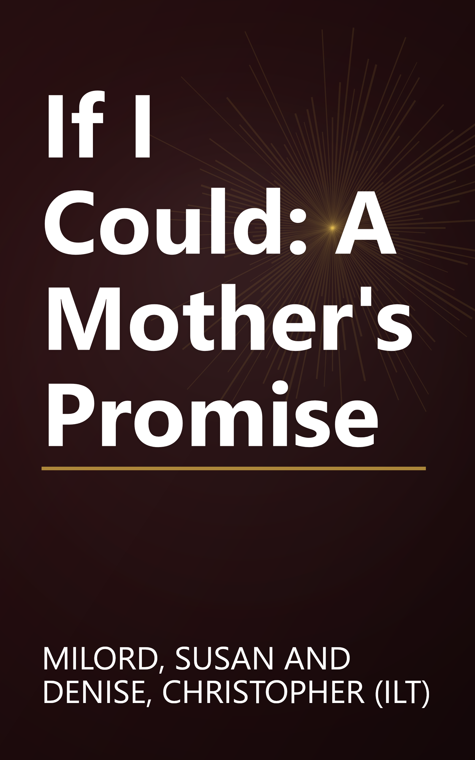 If I Could: A Mother's Promise book cover