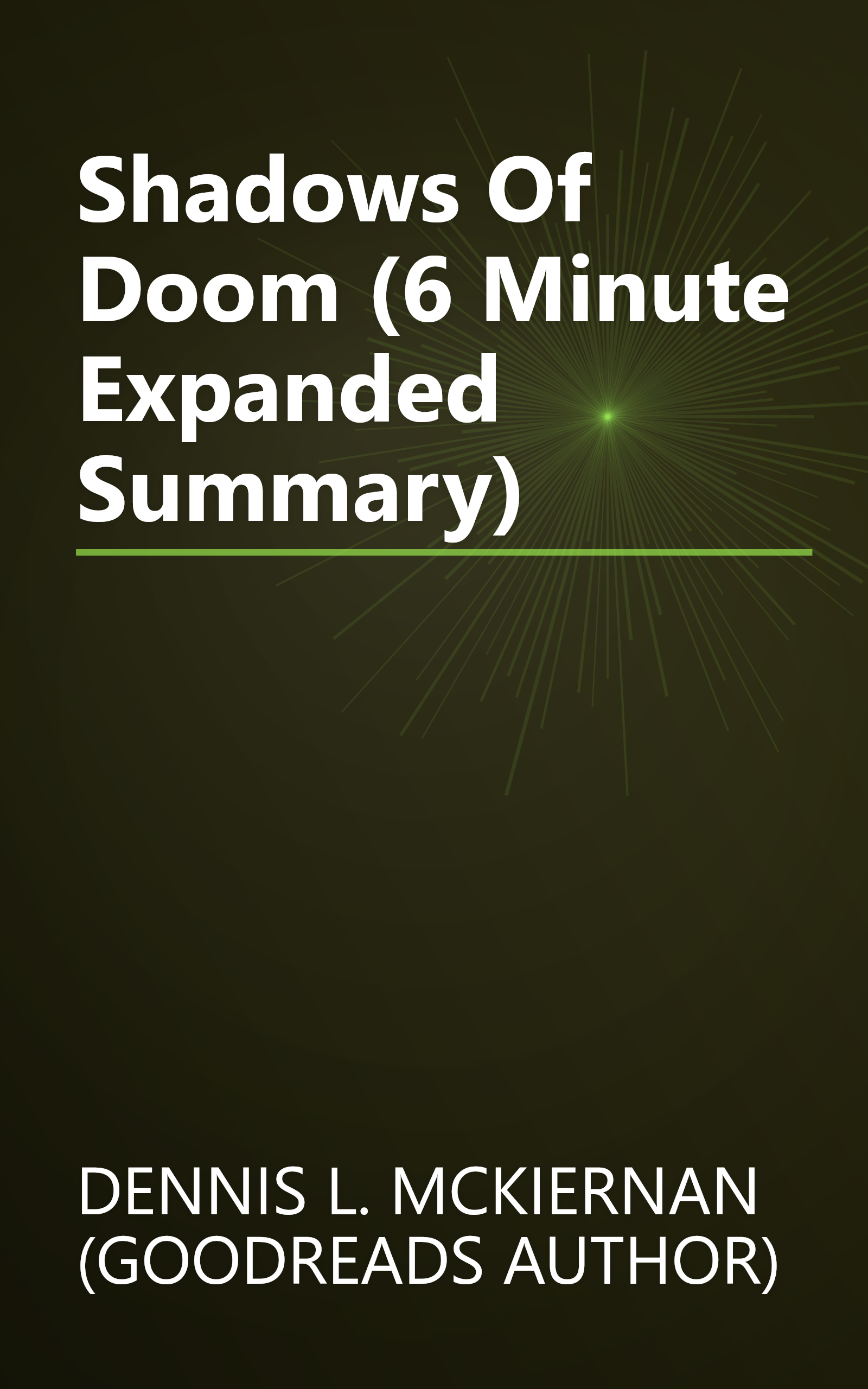 Shadows Of Doom (6 Minute   Expanded Summary) book cover