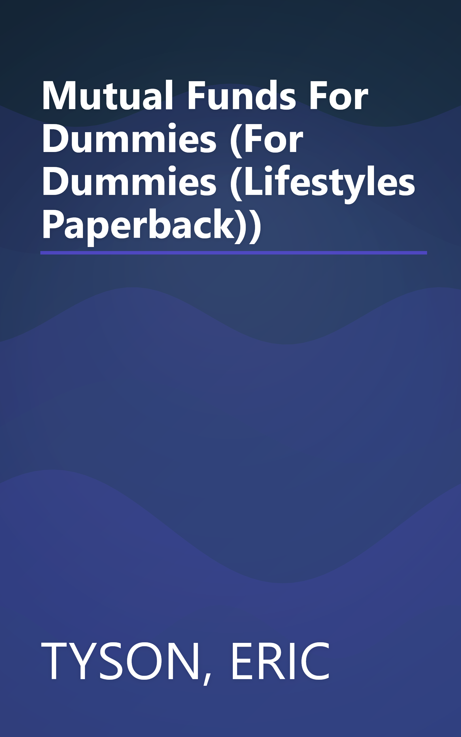 Mutual Funds For Dummies (For Dummies (Lifestyles Paperback)) book cover