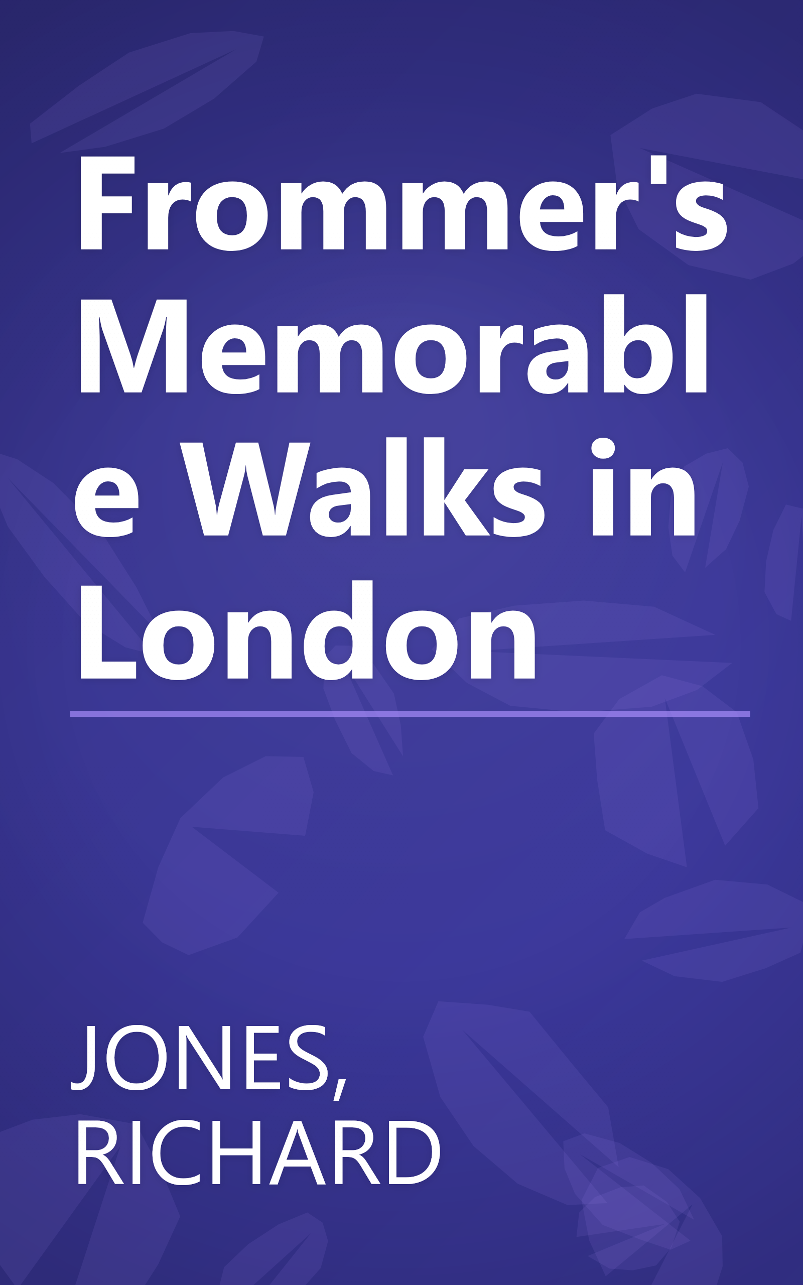 Frommer's Memorable Walks in London book cover