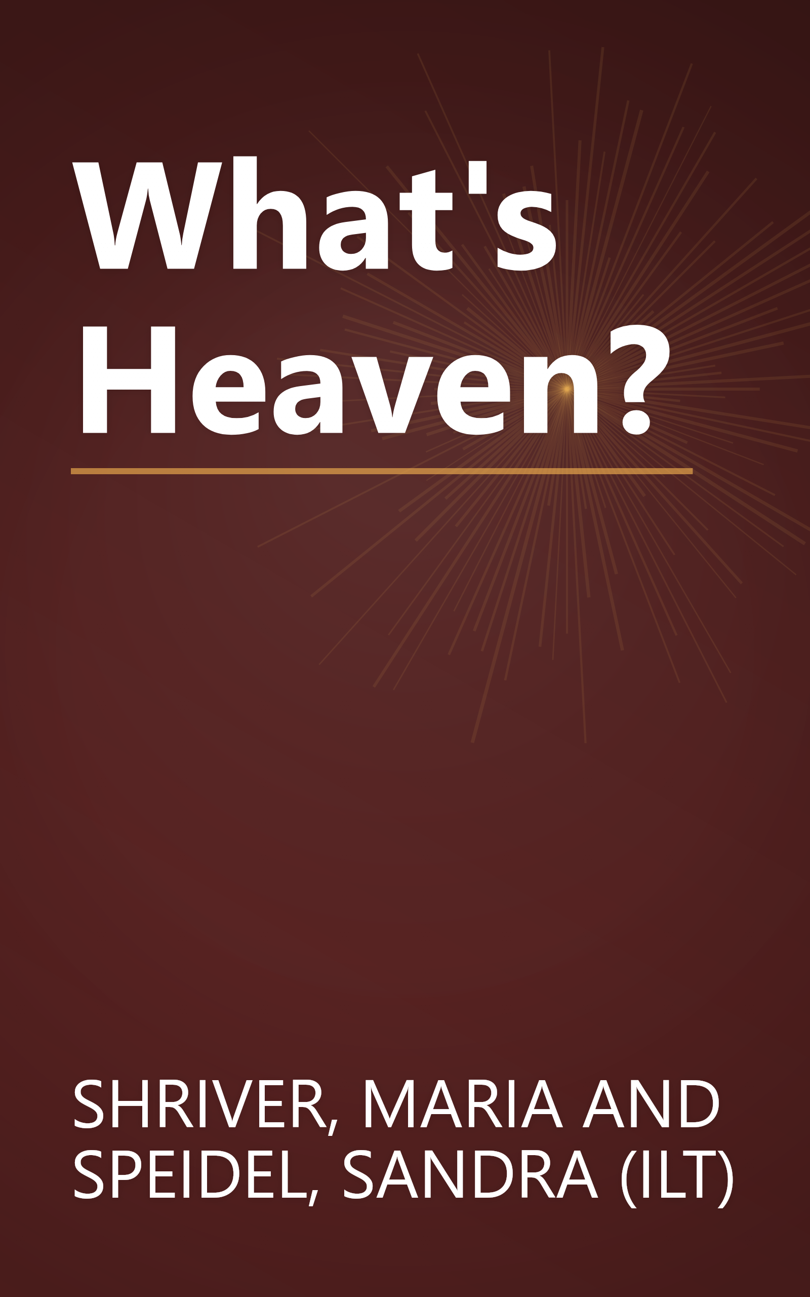 What's Heaven? book cover