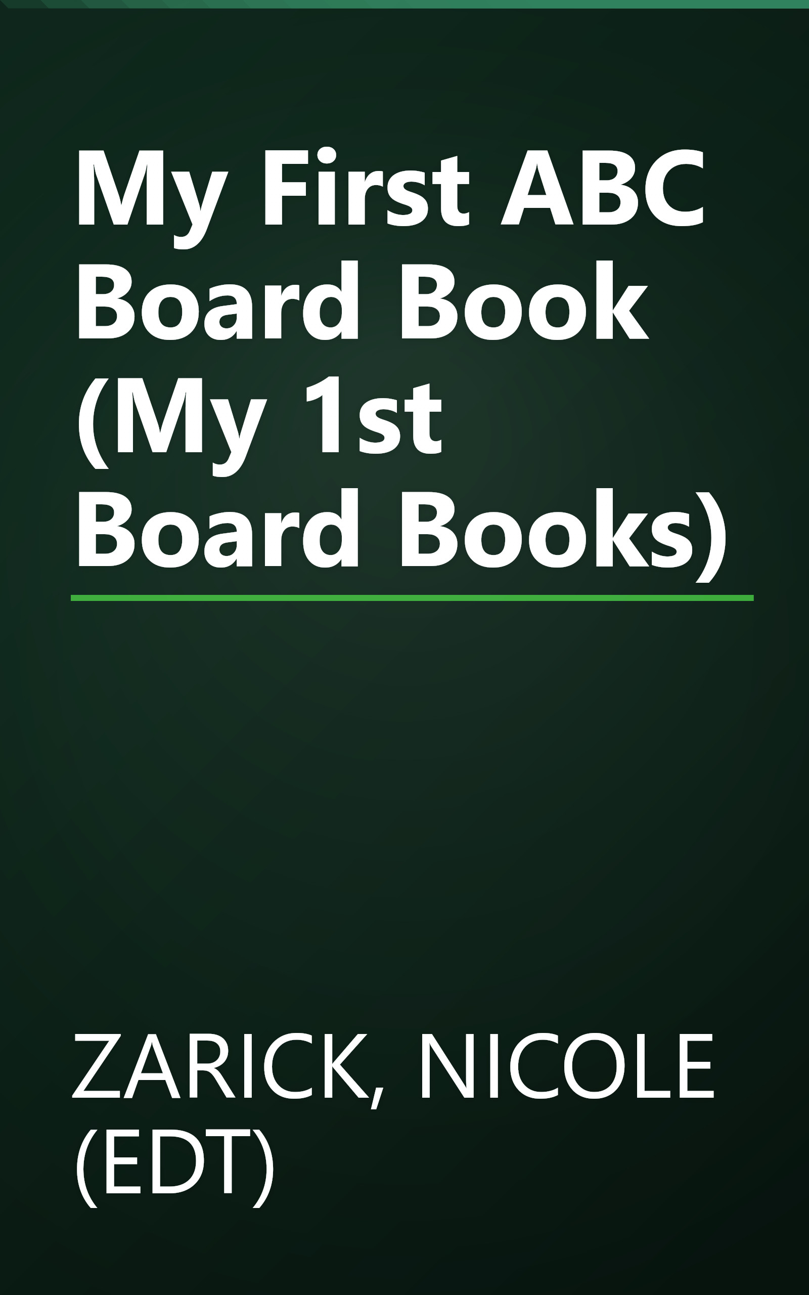 My First ABC Board Book (My 1st Board Books) book cover