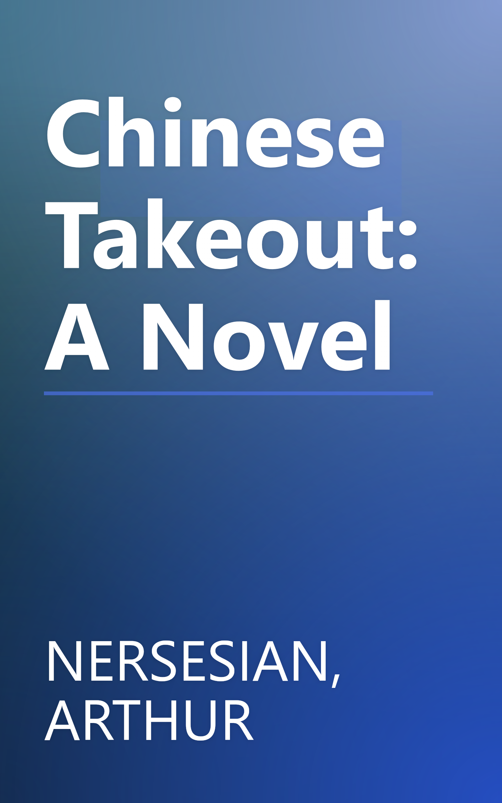 Chinese Takeout: A Novel book cover