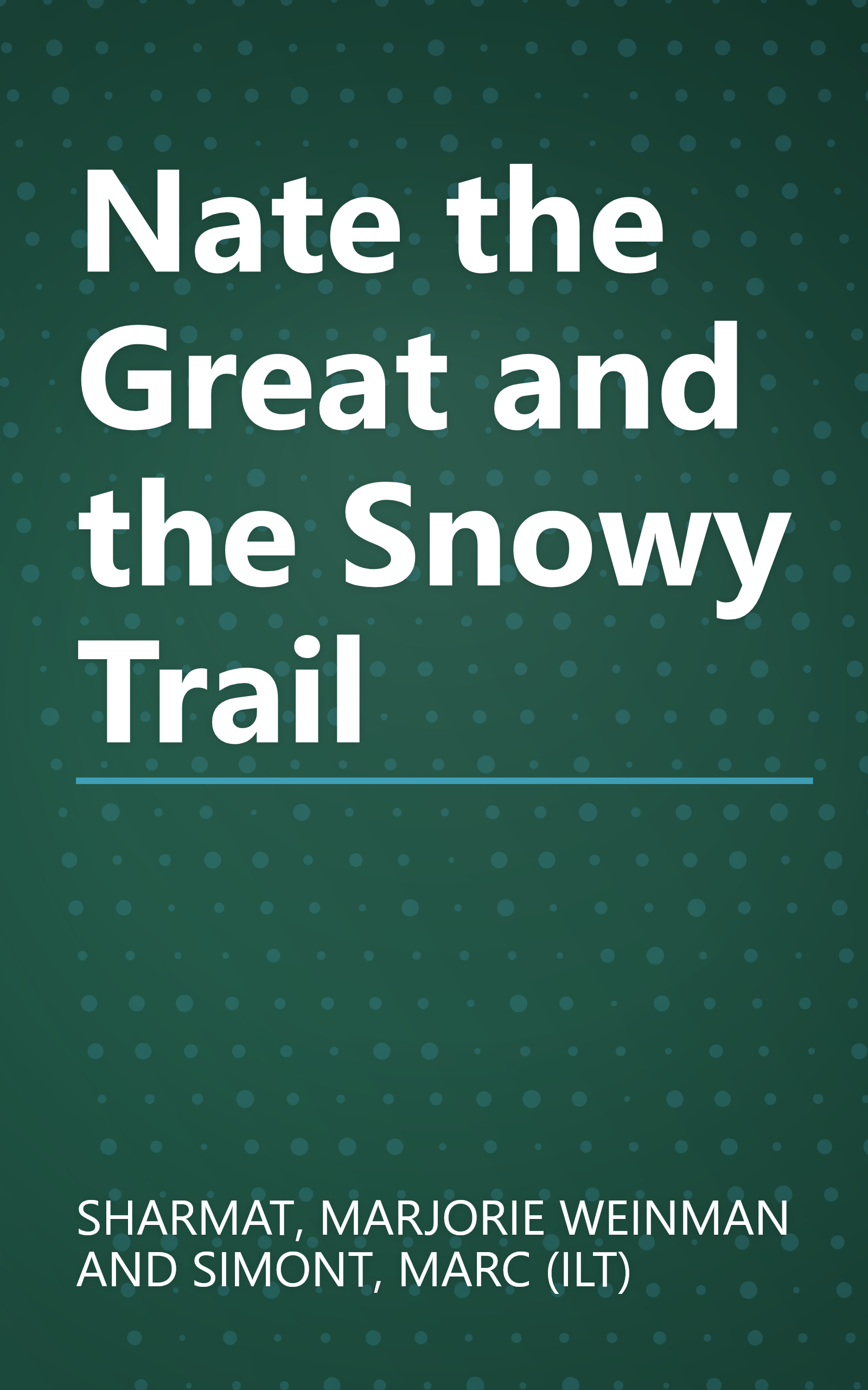 Nate the Great and the Snowy Trail book cover