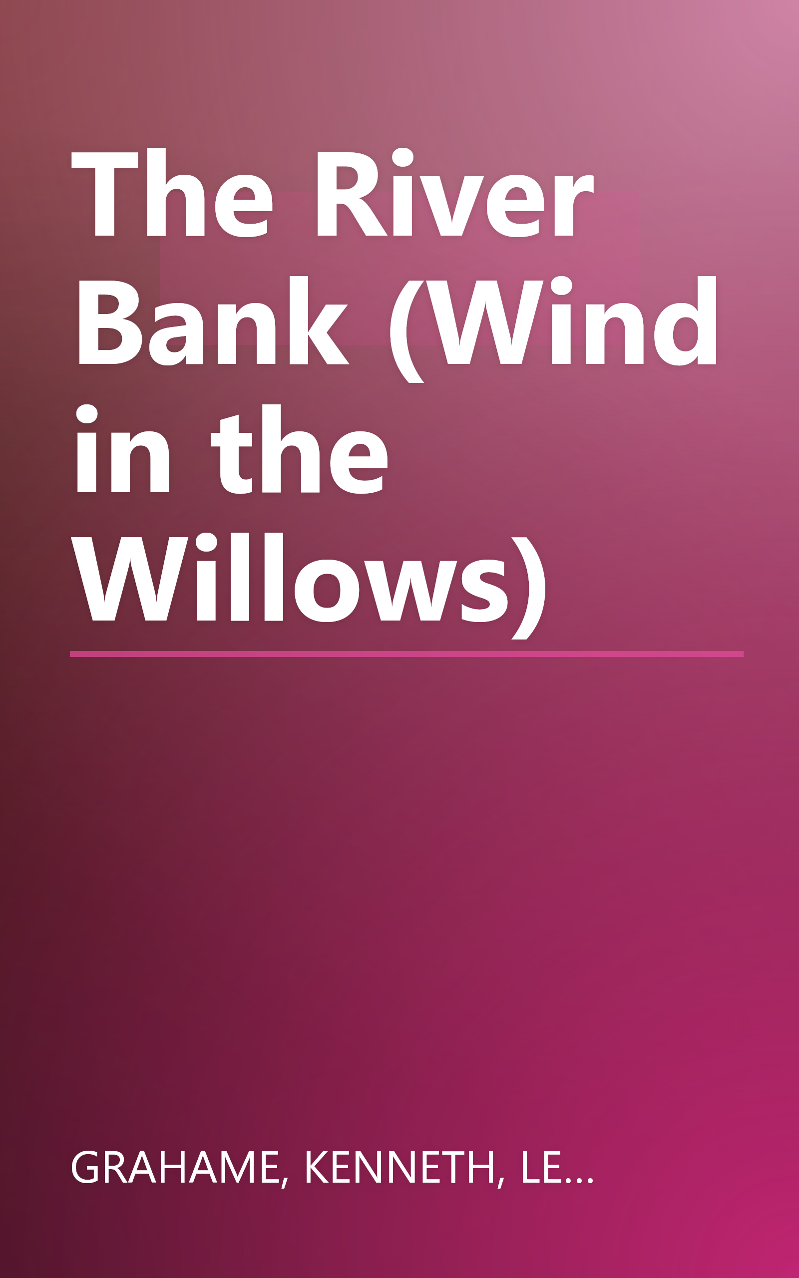 The River Bank (Wind in the Willows) book cover