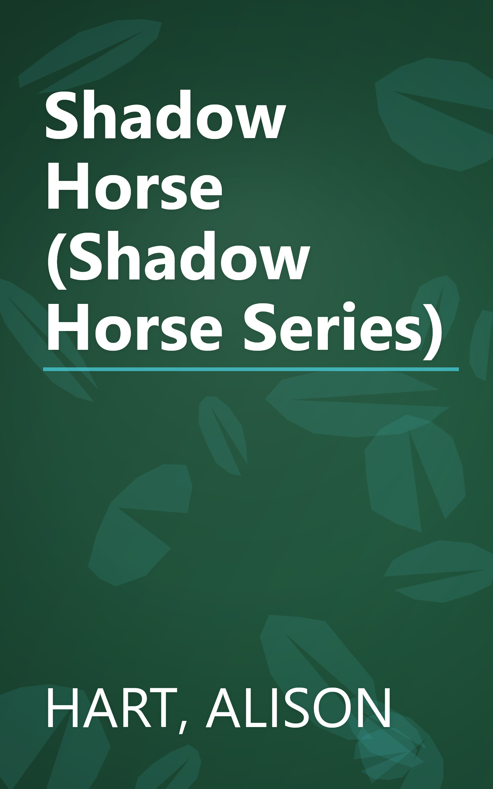 Shadow Horse (Shadow Horse Series) book cover