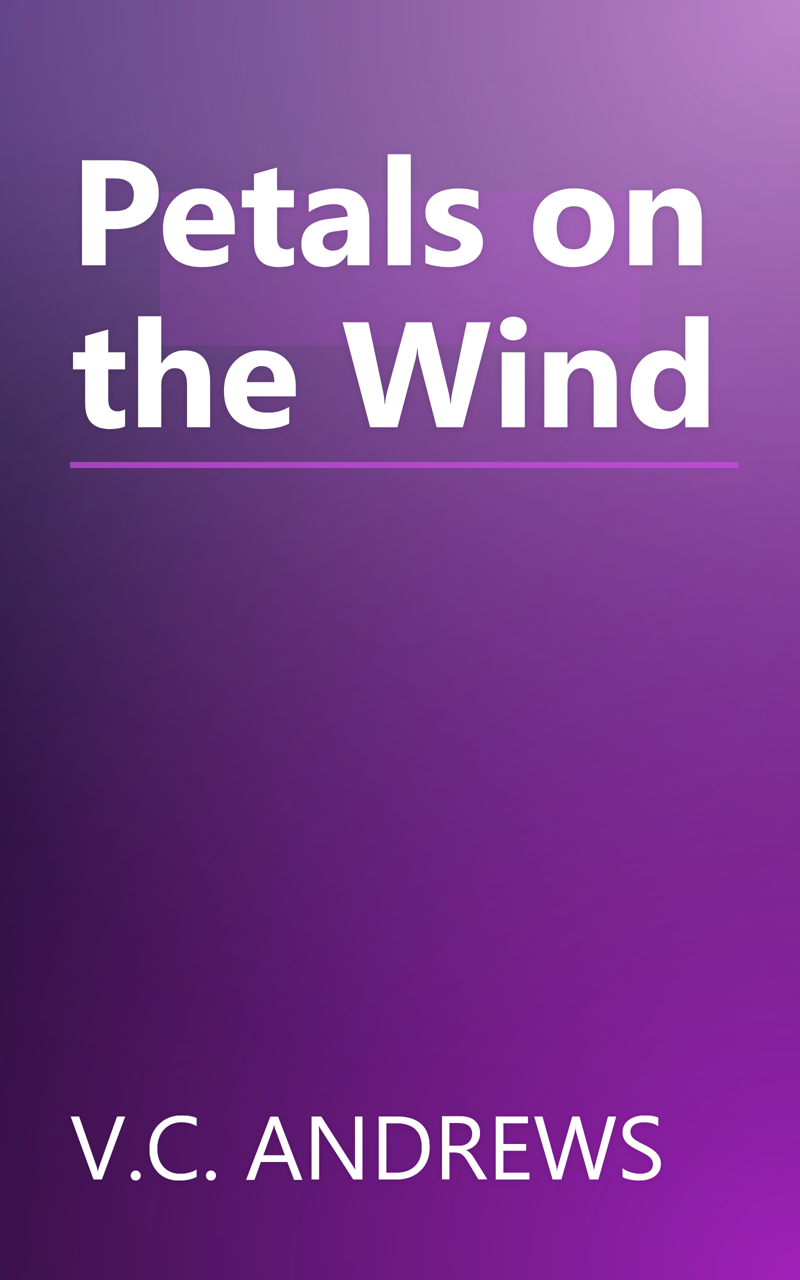 Petals on the Wind book cover
