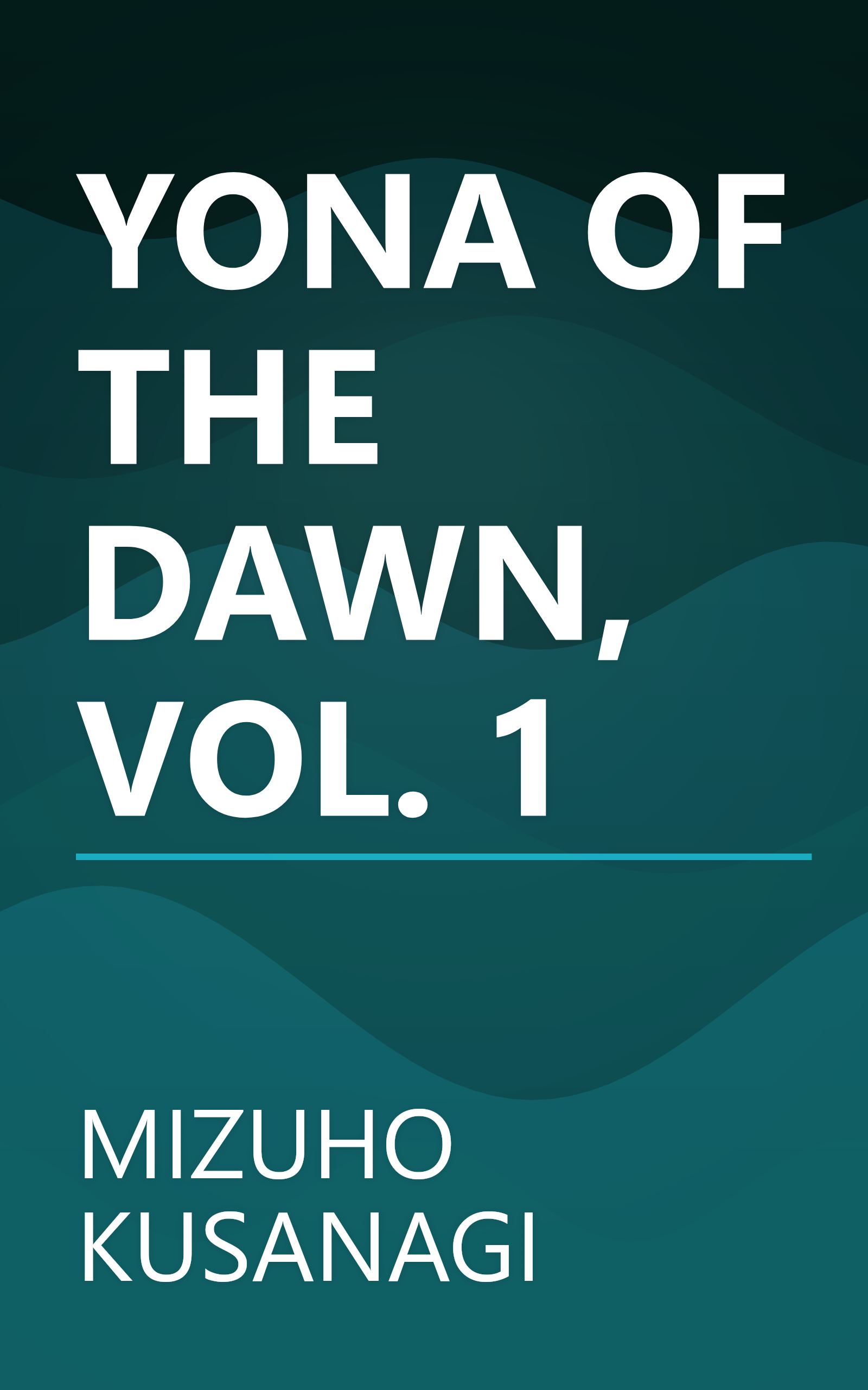 YONA OF THE DAWN, VOL. 1 book cover