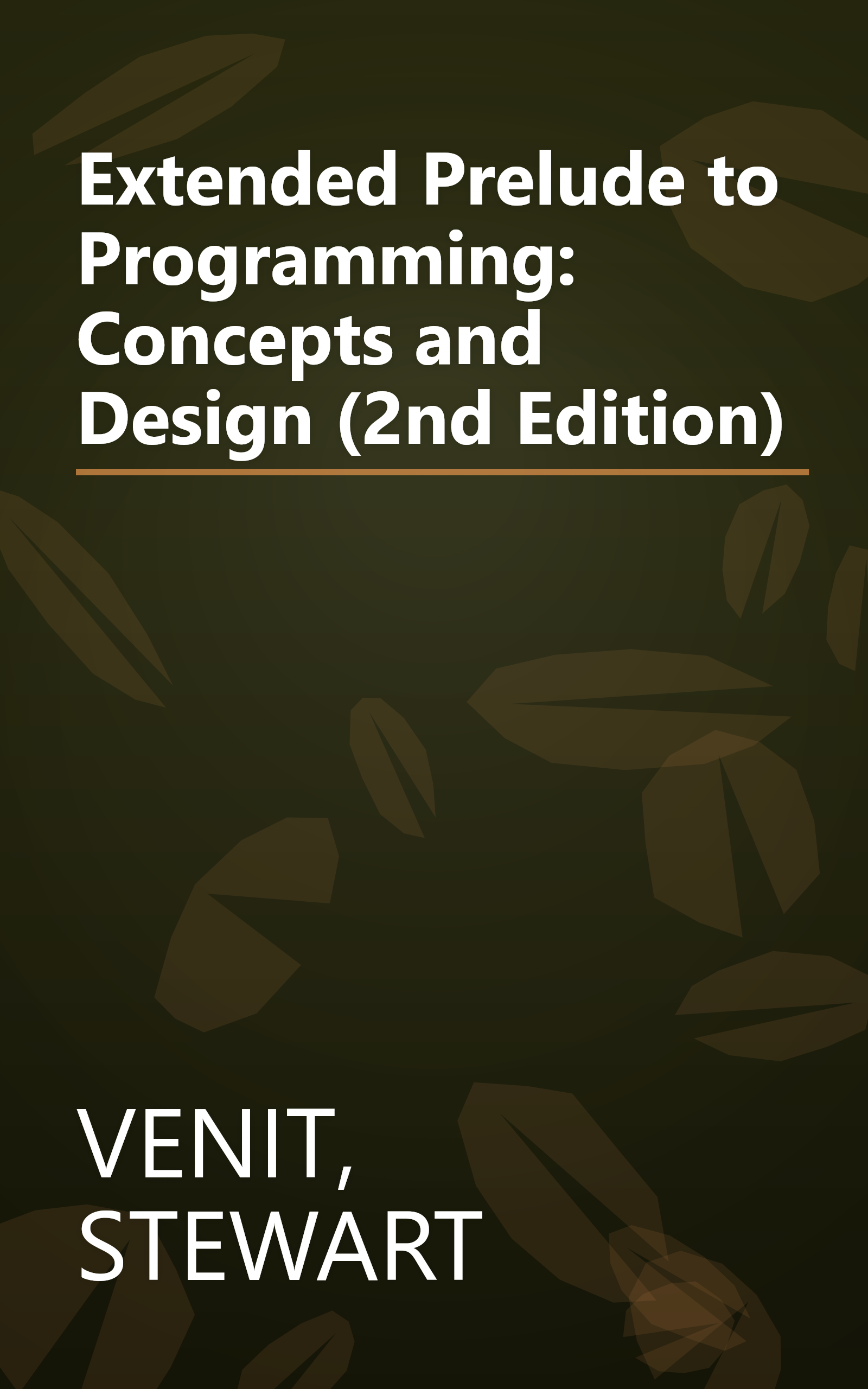 Extended Prelude to Programming: Concepts and Design (2nd Edition) book cover