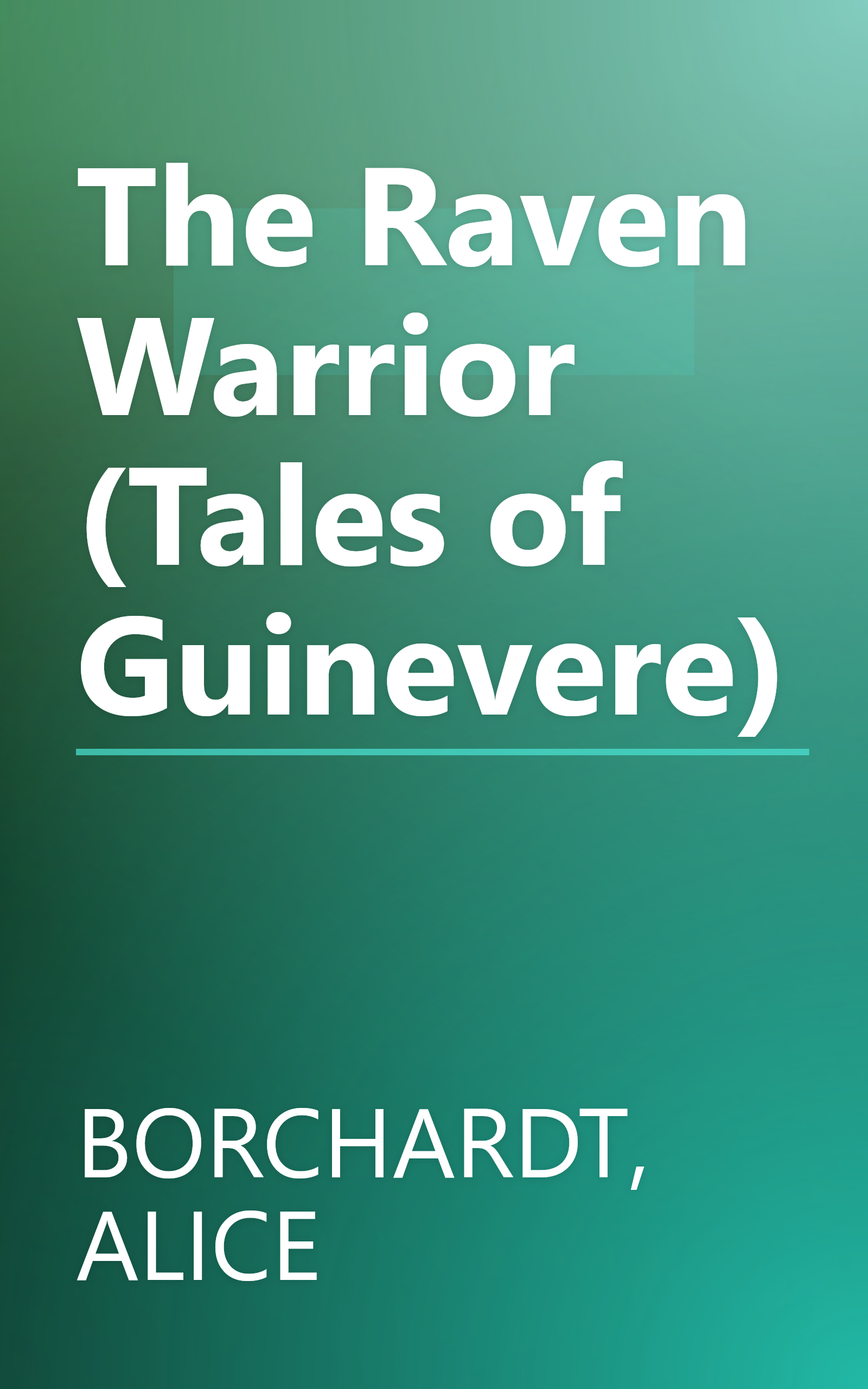 The Raven Warrior (Tales of Guinevere) book cover