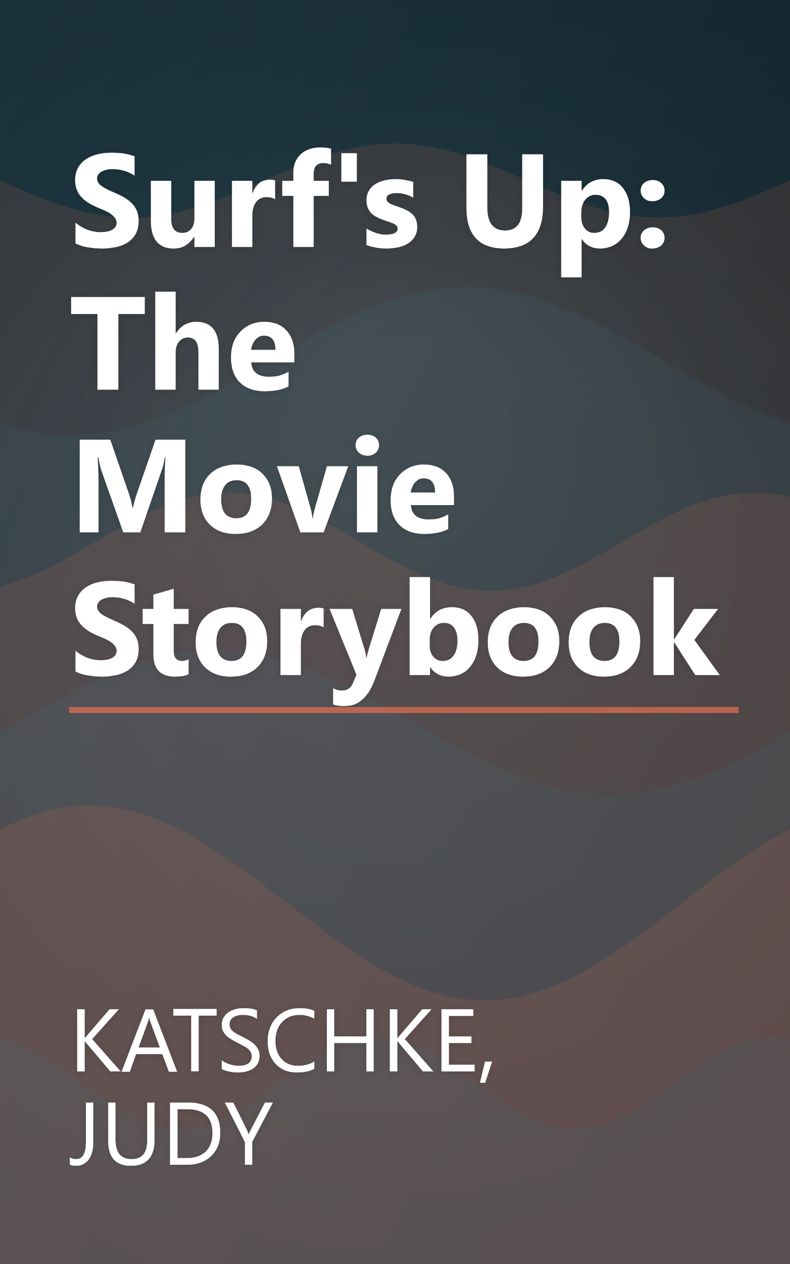 Surf's Up: The Movie Storybook book cover