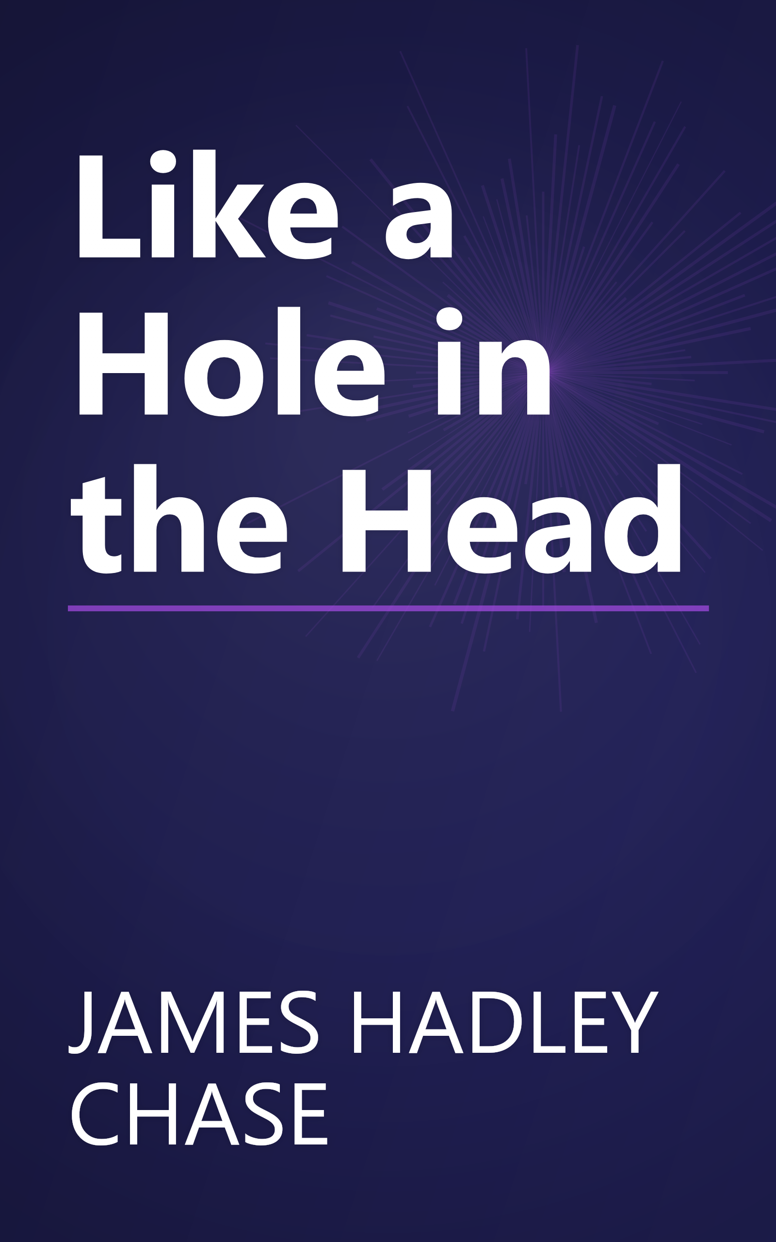 Like a Hole in the Head book cover