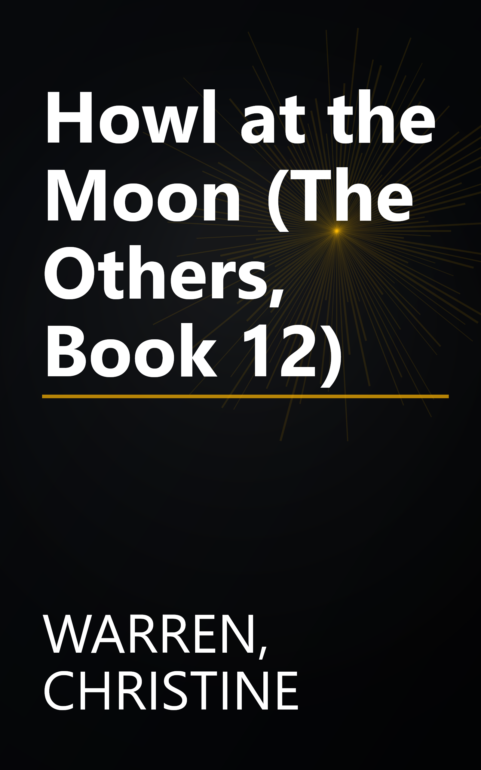 Howl at the Moon (The Others, Book 12) book cover