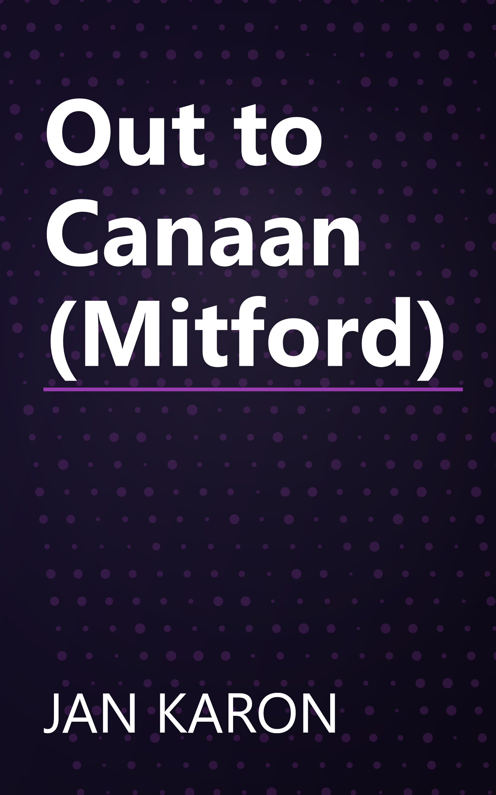 Out to Canaan (Mitford) book cover