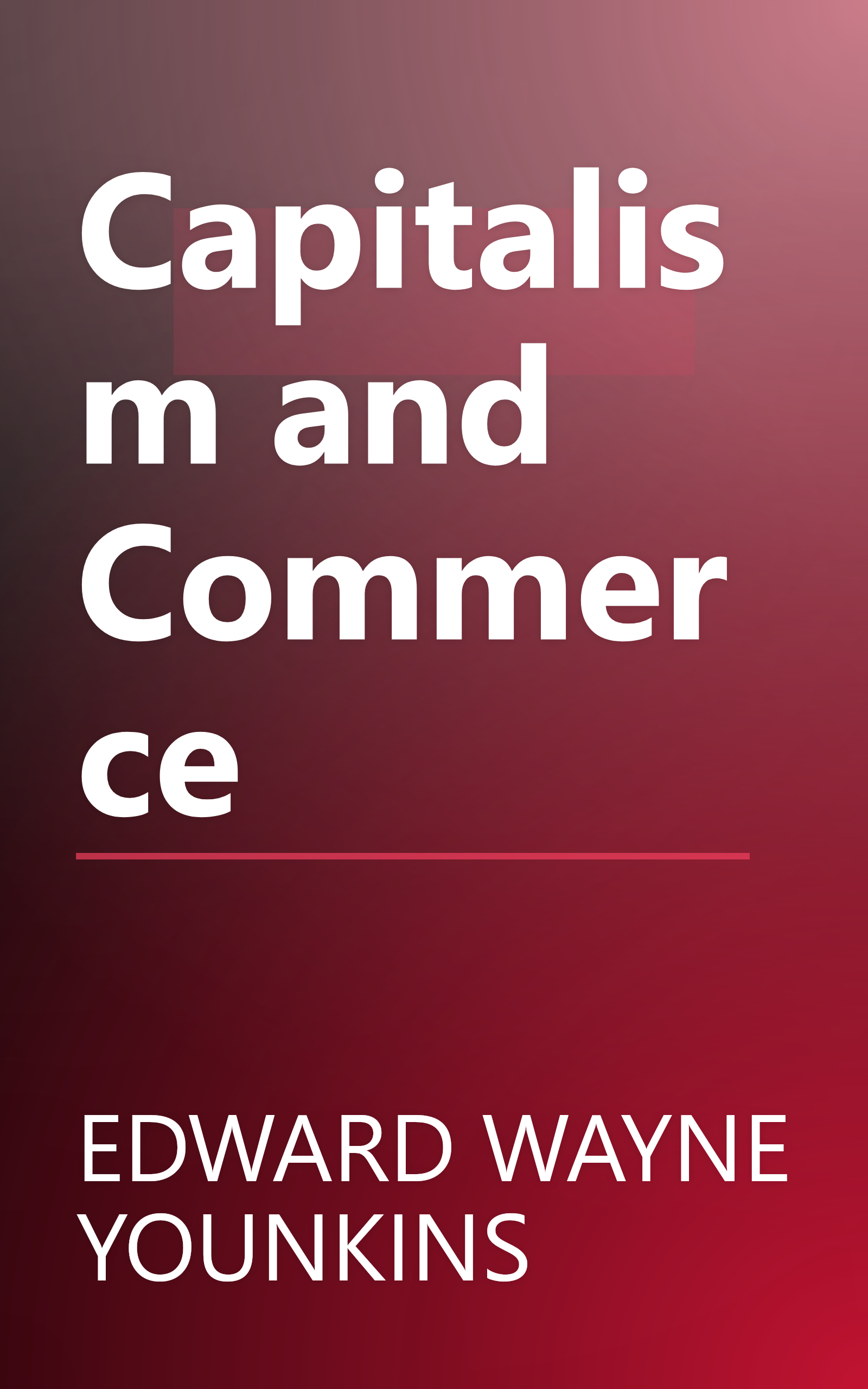 Capitalism and Commerce book cover