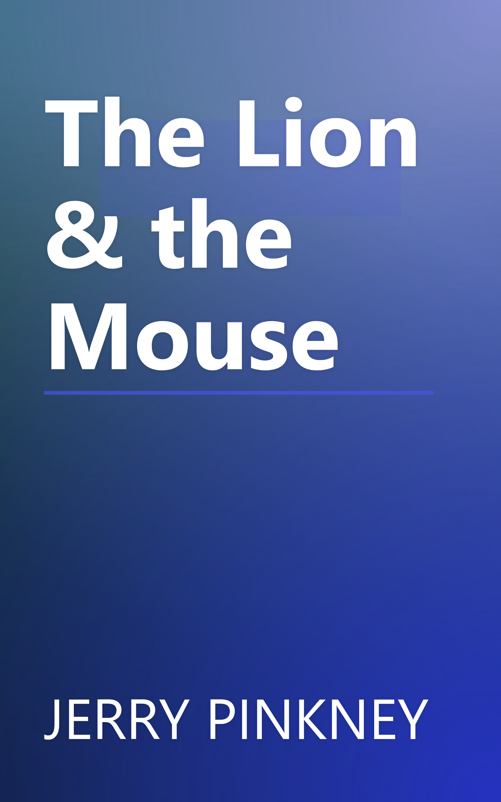 The Lion & the Mouse book cover