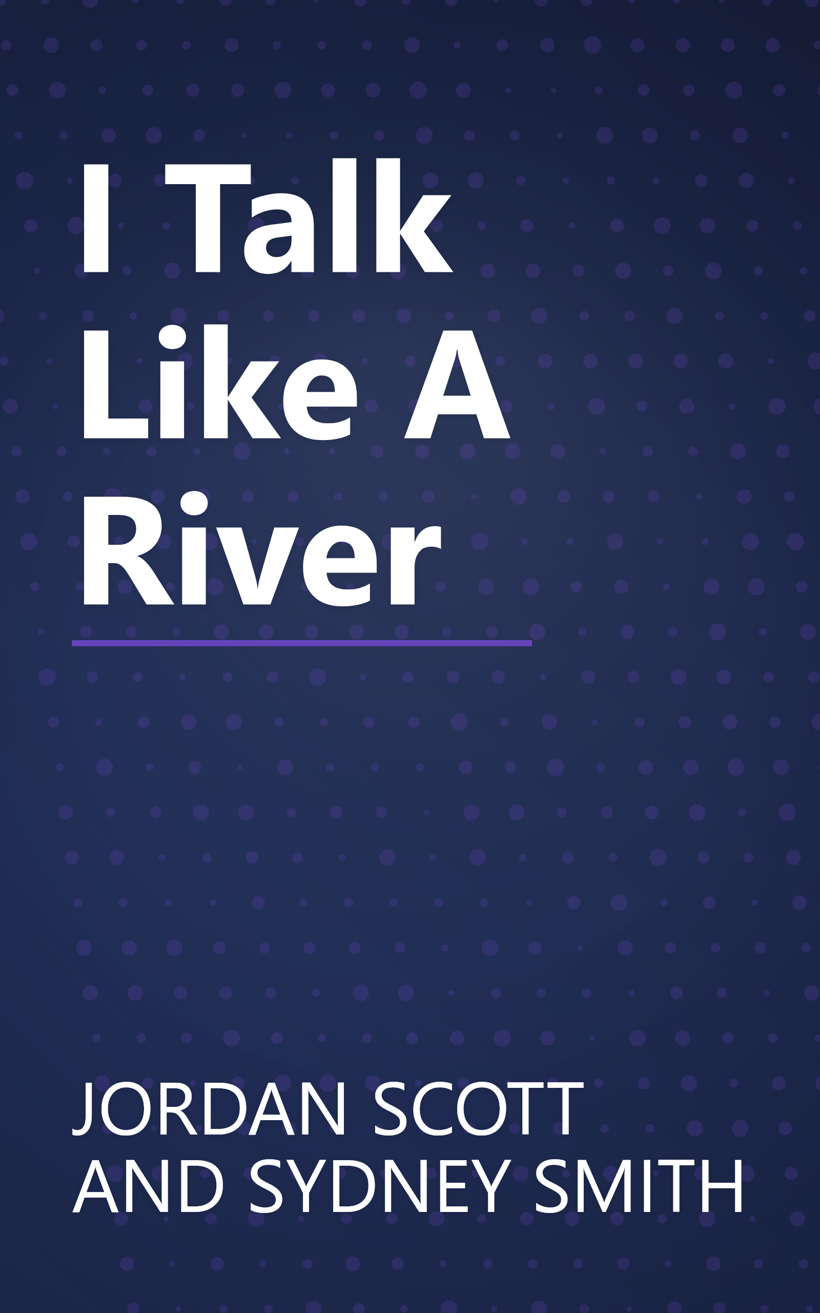 I Talk Like A River book cover