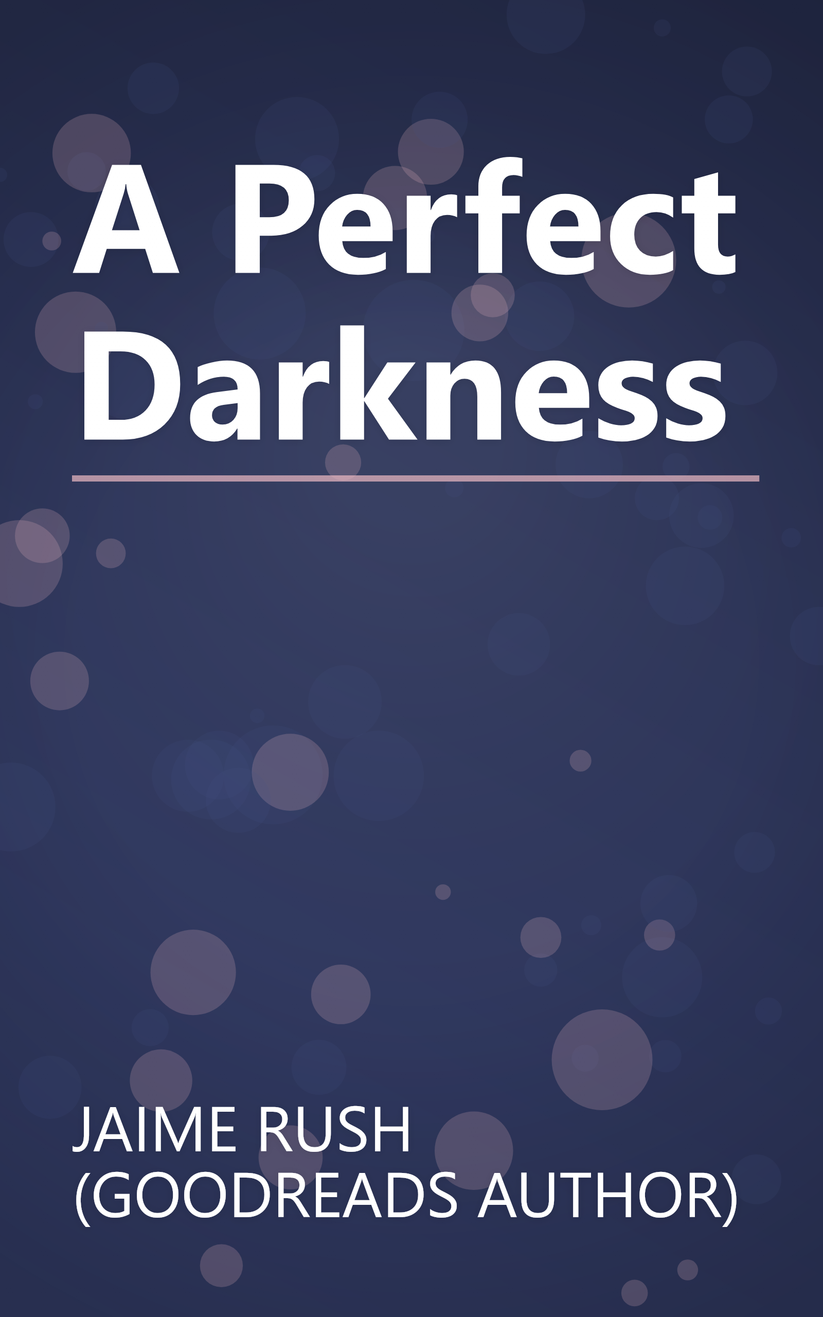 A Perfect Darkness book cover