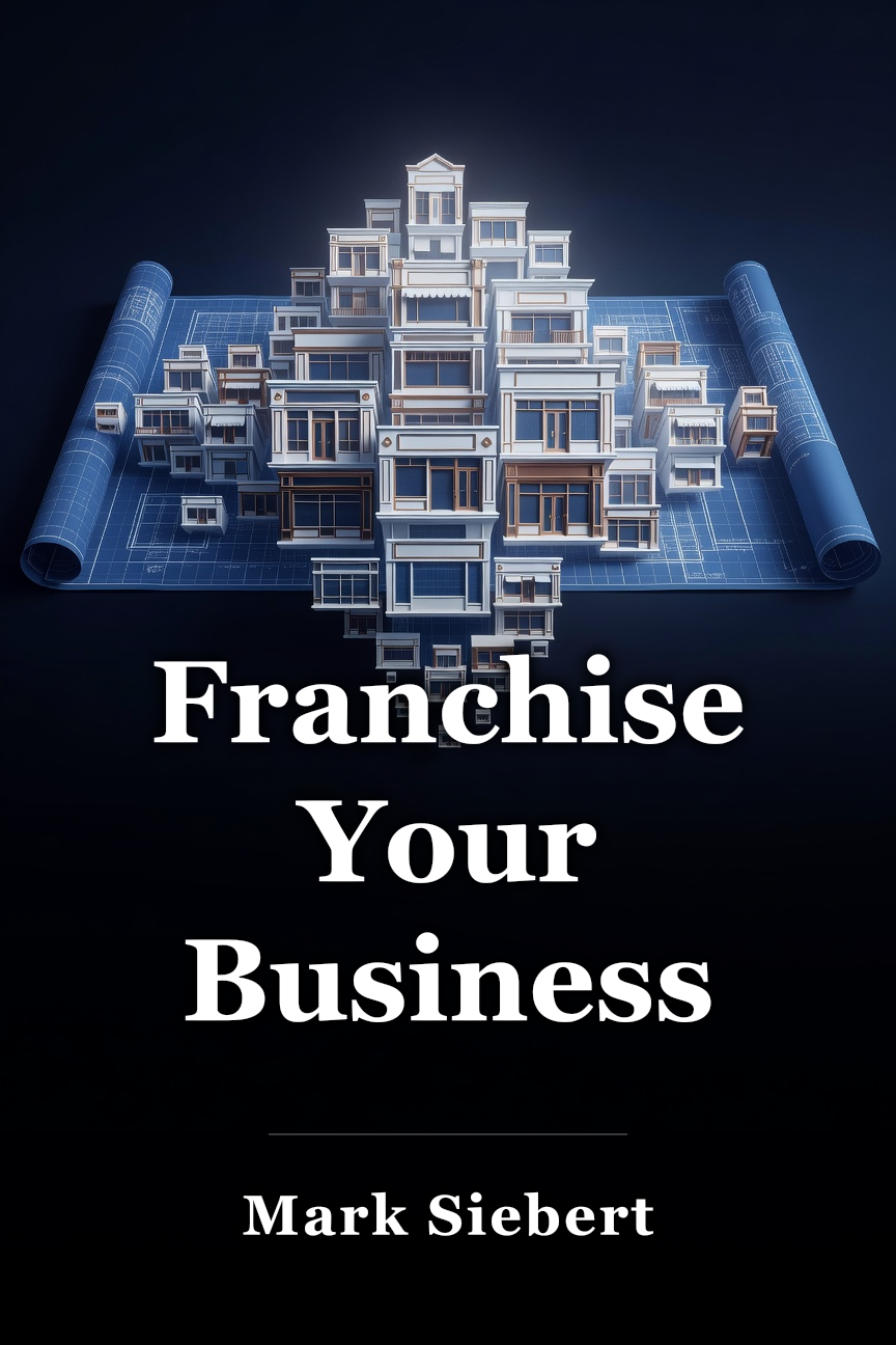 Franchise Your Business book cover