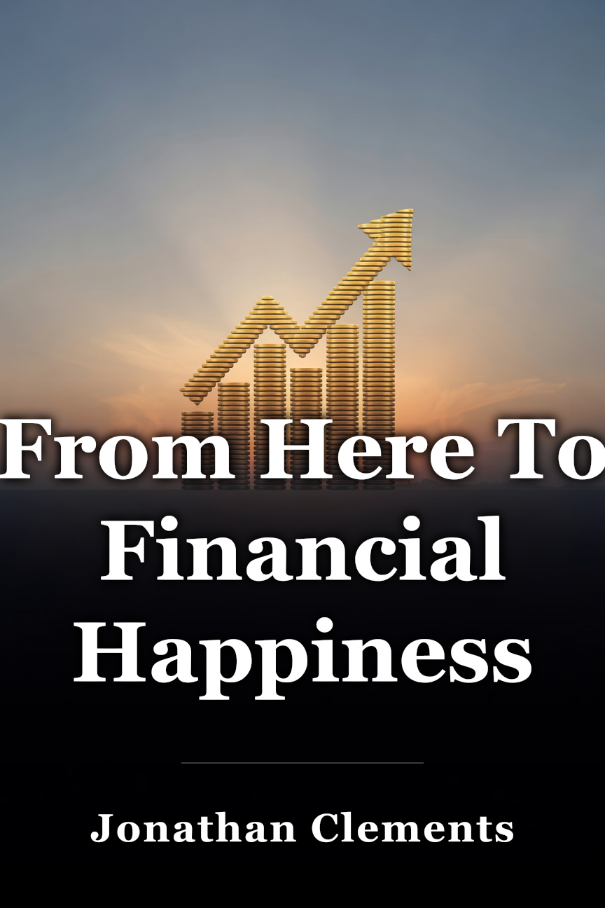 From Here To Financial Happiness book cover
