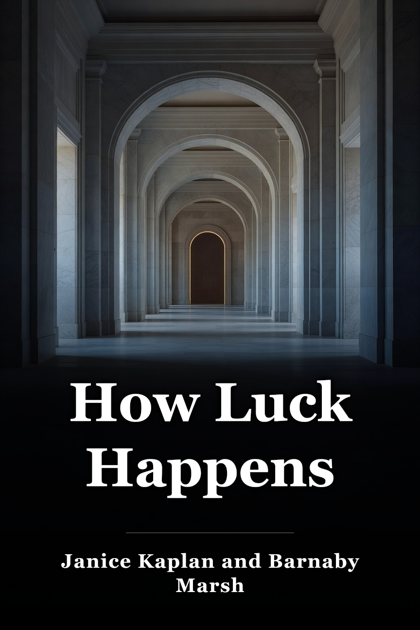 How Luck Happens book cover
