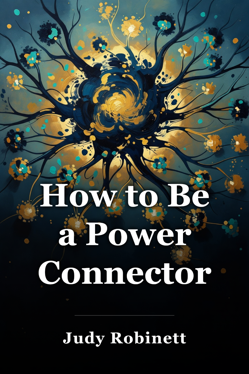 How to Be a Power Connector book cover