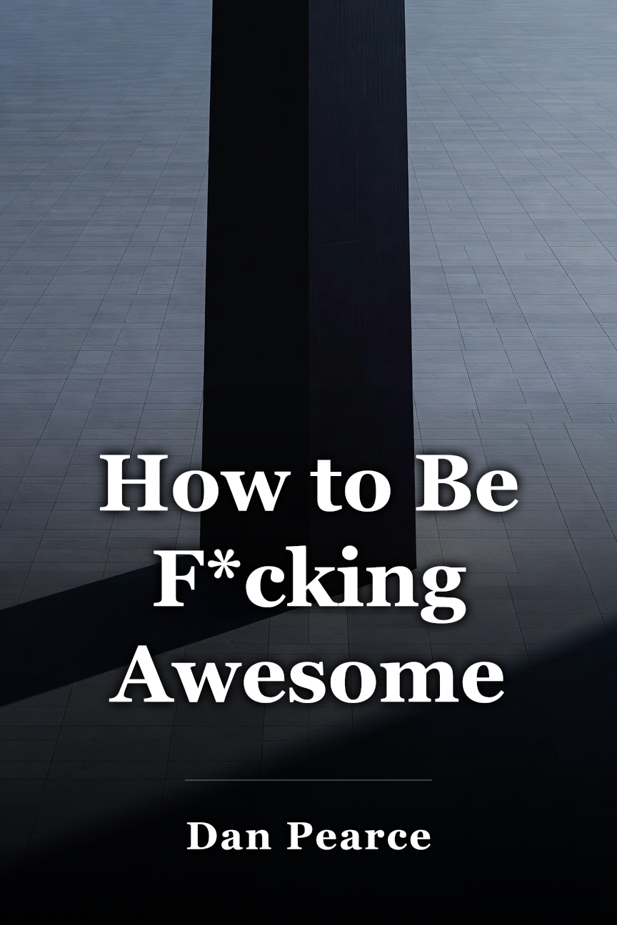 How to Be F*cking Awesome book cover