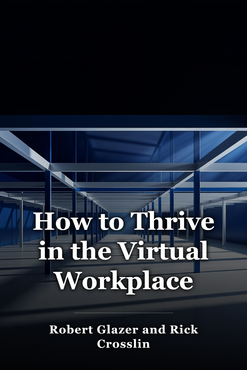 How to Thrive in the Virtual Workplace book cover