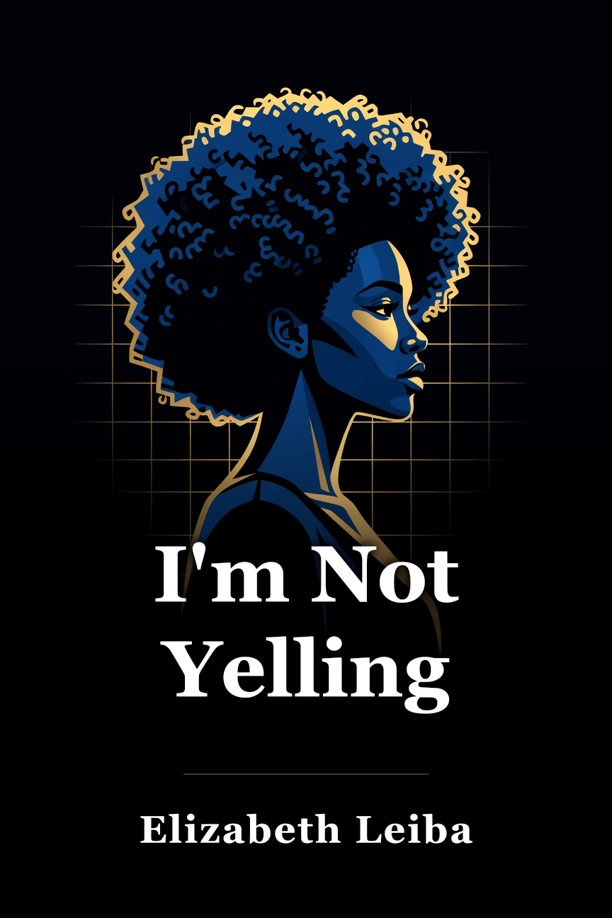 I'm Not Yelling book cover