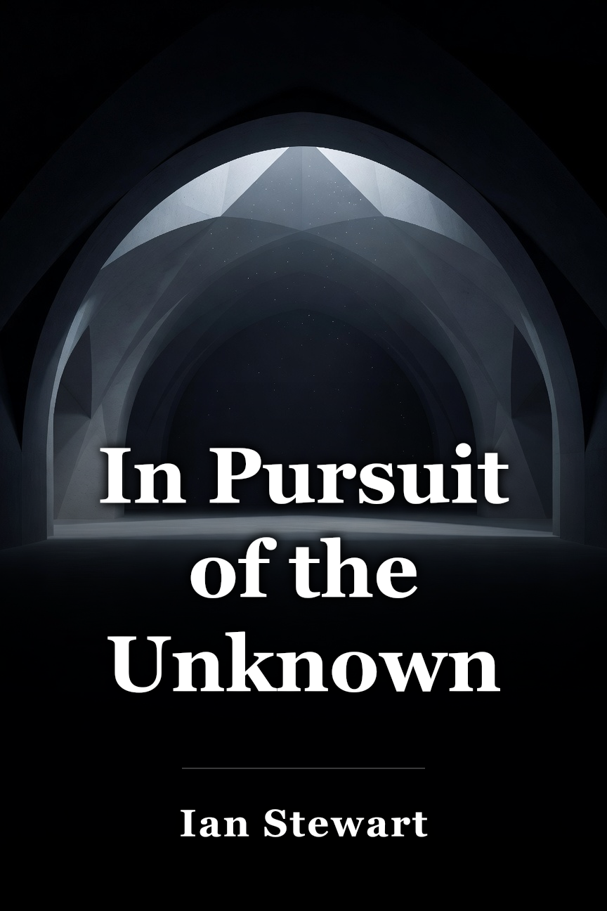 In Pursuit of the Unknown book cover